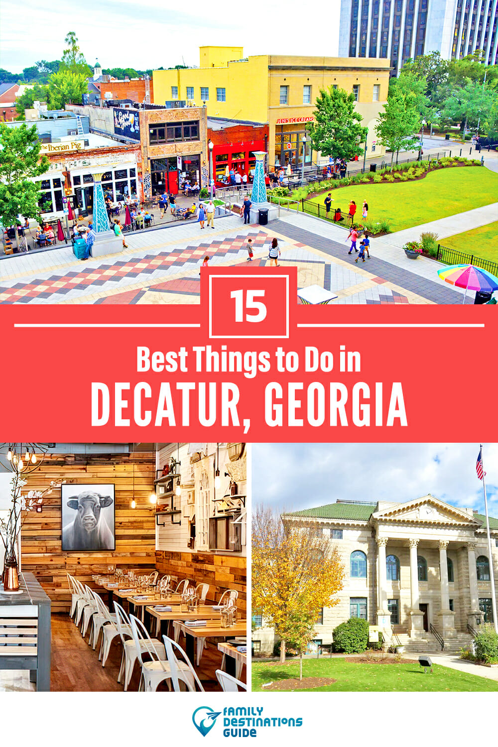 15 Best Things to Do in Decatur, GA