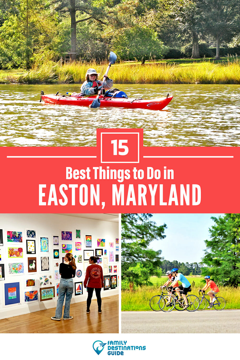 15 Best Things to Do in Easton, MD