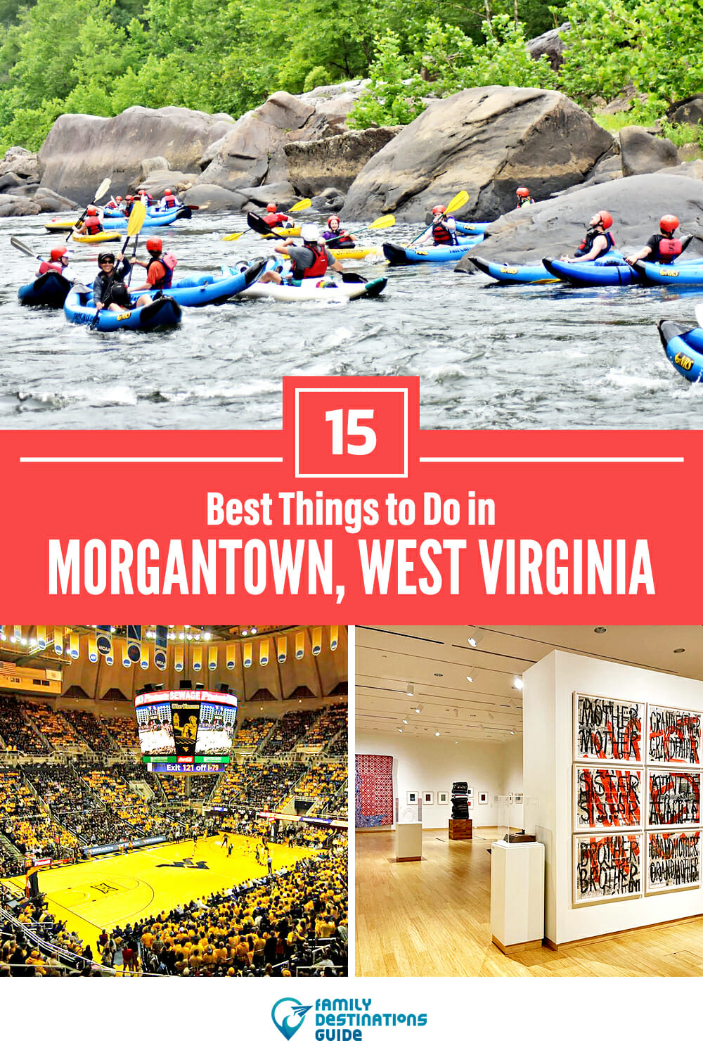 15 Best Things to Do in Morgantown, WV