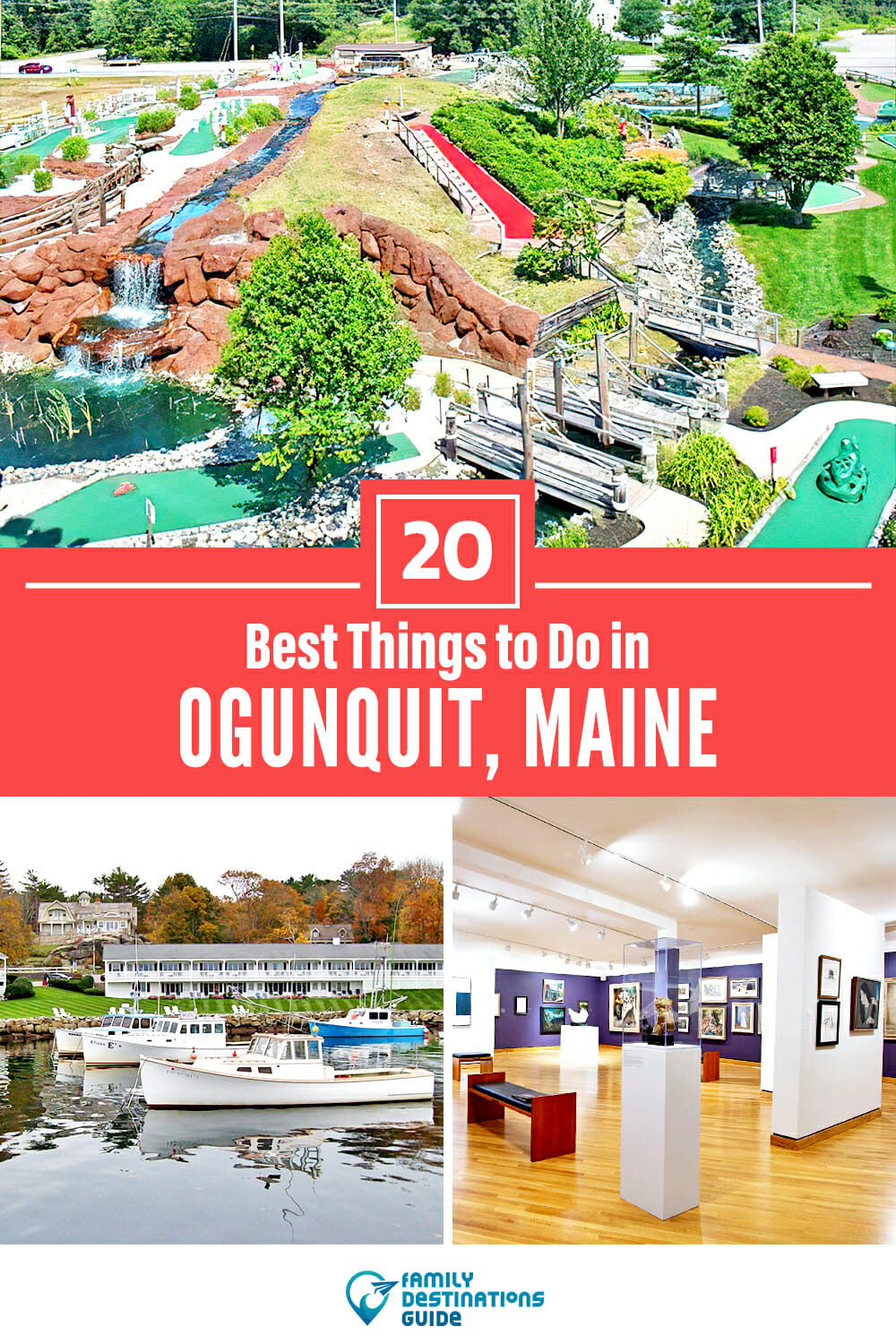 20 Best Things to Do in Ogunquit, ME
