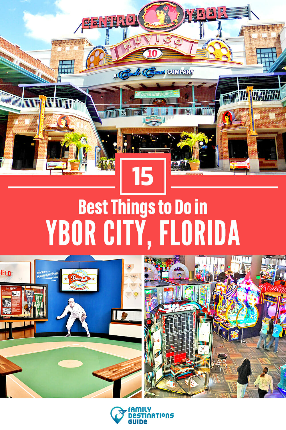 15 Best Things to Do in Ybor City, FL
