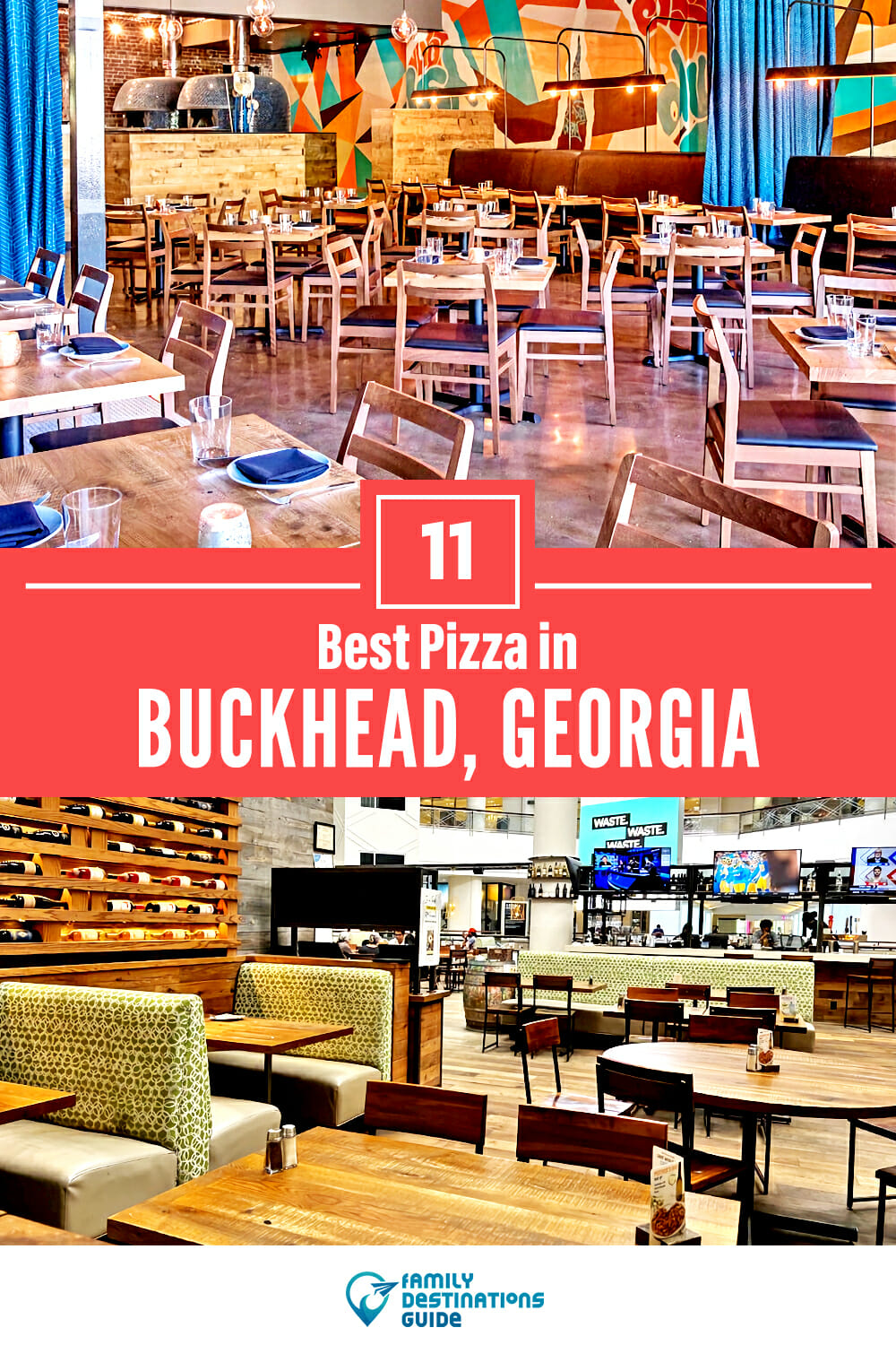 Best Pizza in Buckhead, GA: 11 Top Pizzerias!