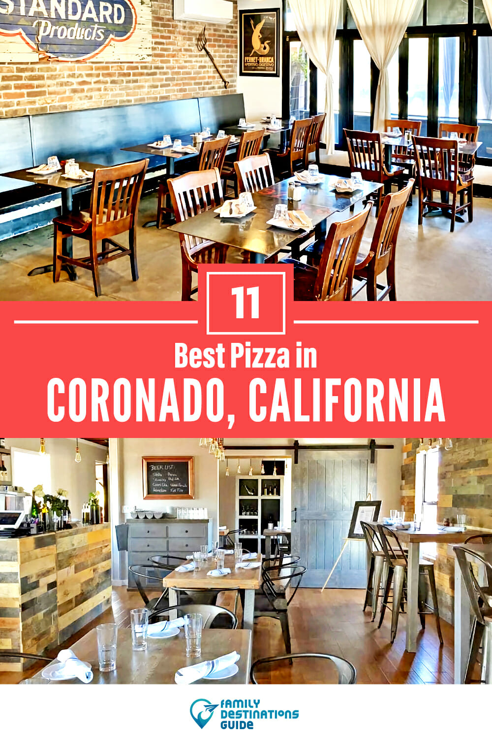 Best Pizza in Coronado, CA: 11 Top Pizzerias!