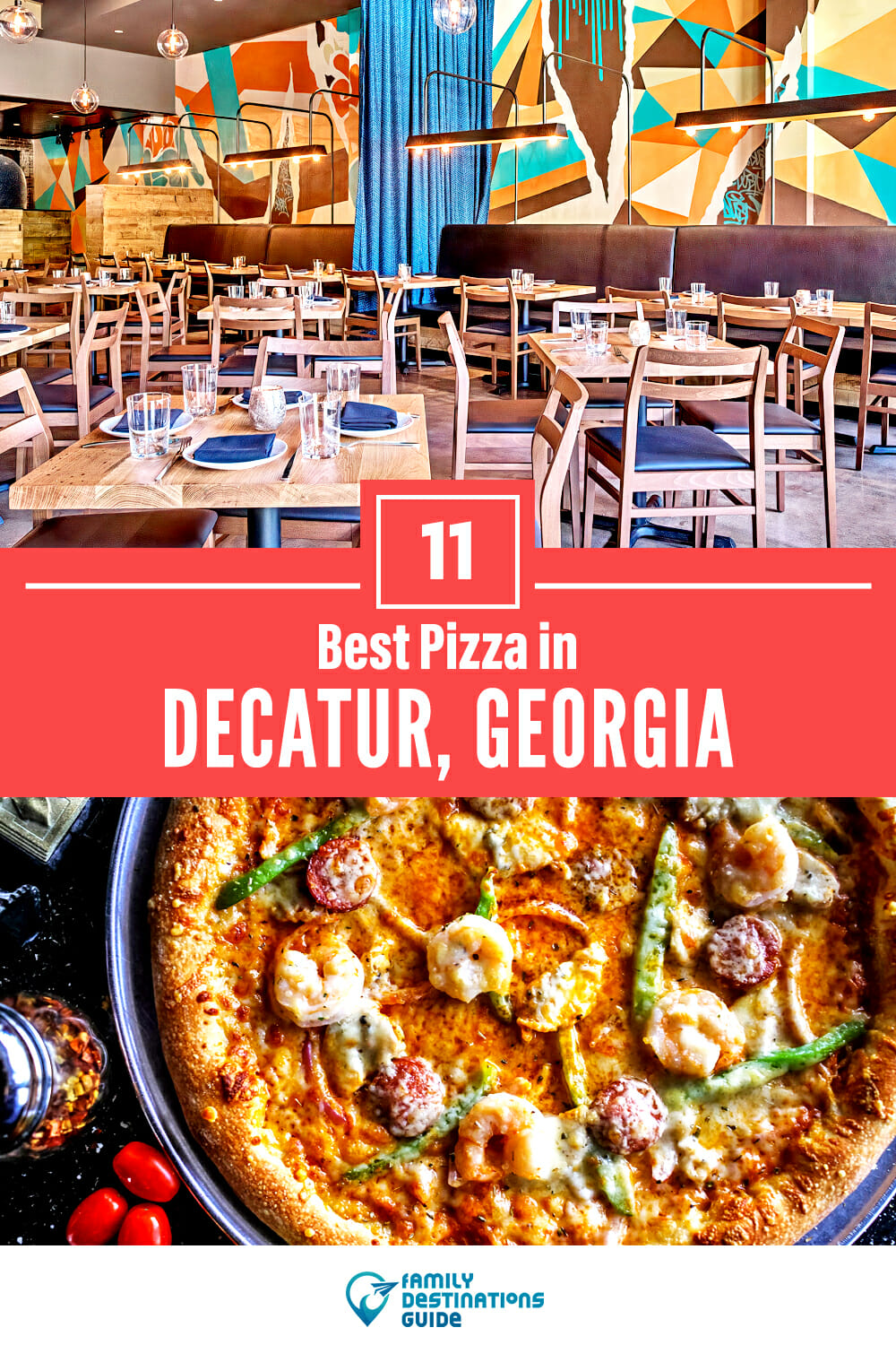Best Pizza in Decatur, GA: 11 Top Pizzerias!