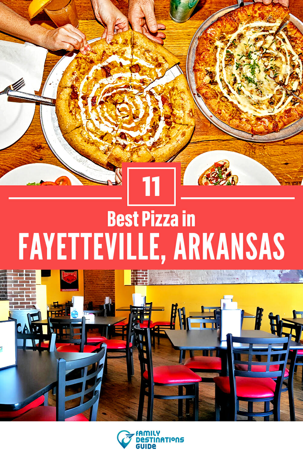 Best Pizza in Fayetteville, AR: 11 Top Pizzerias!