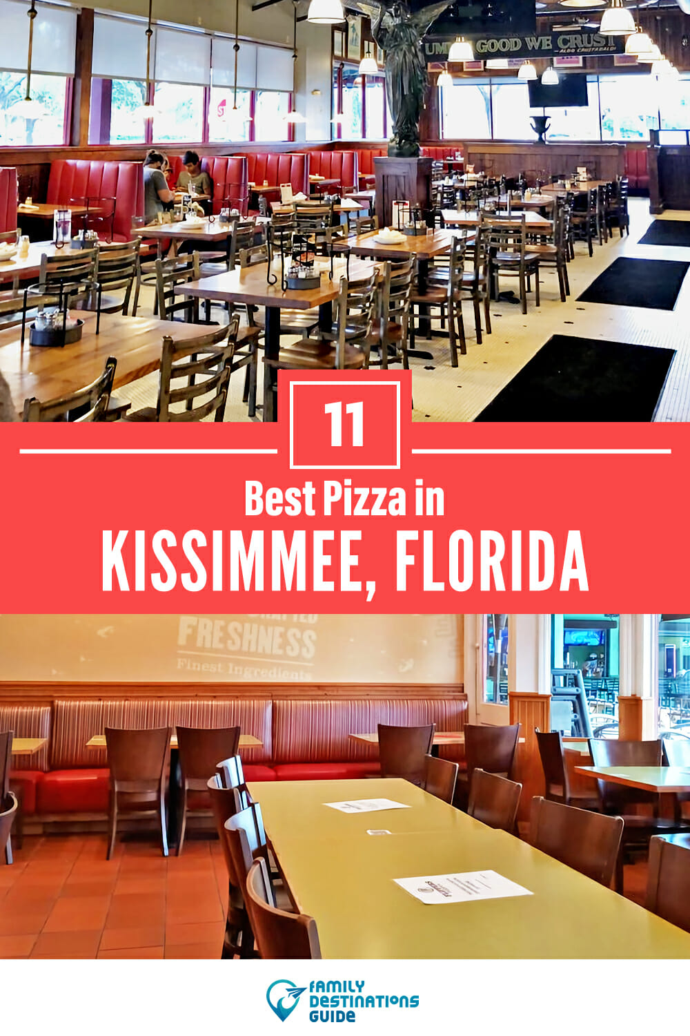 Best Pizza in Kissimmee, FL: 11 Top Pizzerias!