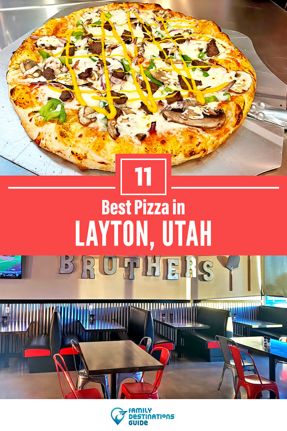 Best Pizza in Layton, UT: 11 Top Pizzerias!