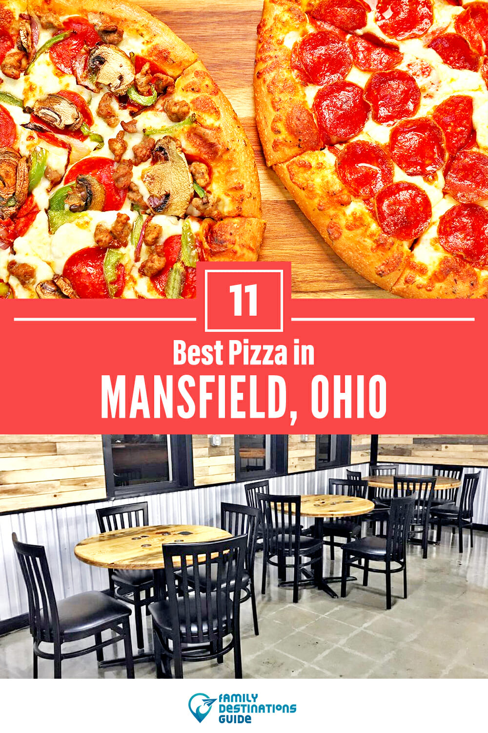 Best Pizza in Mansfield, OH: 11 Top Pizzerias!