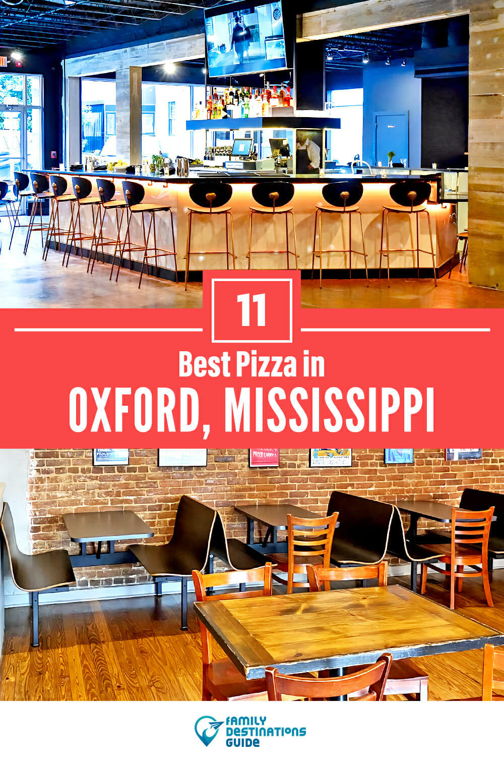 Best Pizza in Oxford, MS: 11 Top Pizzerias!