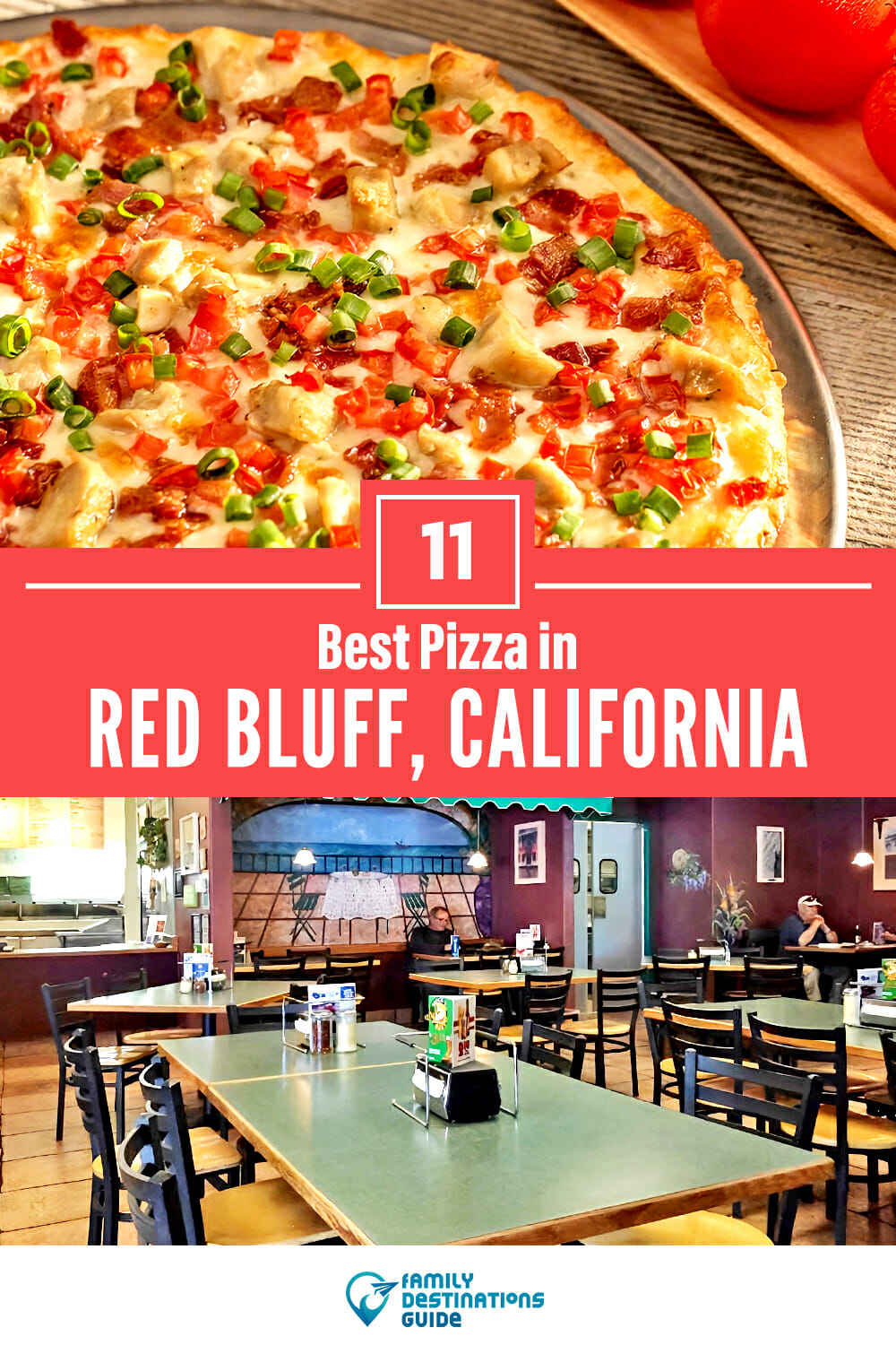Best Pizza in Red Bluff, CA: 11 Top Pizzerias!