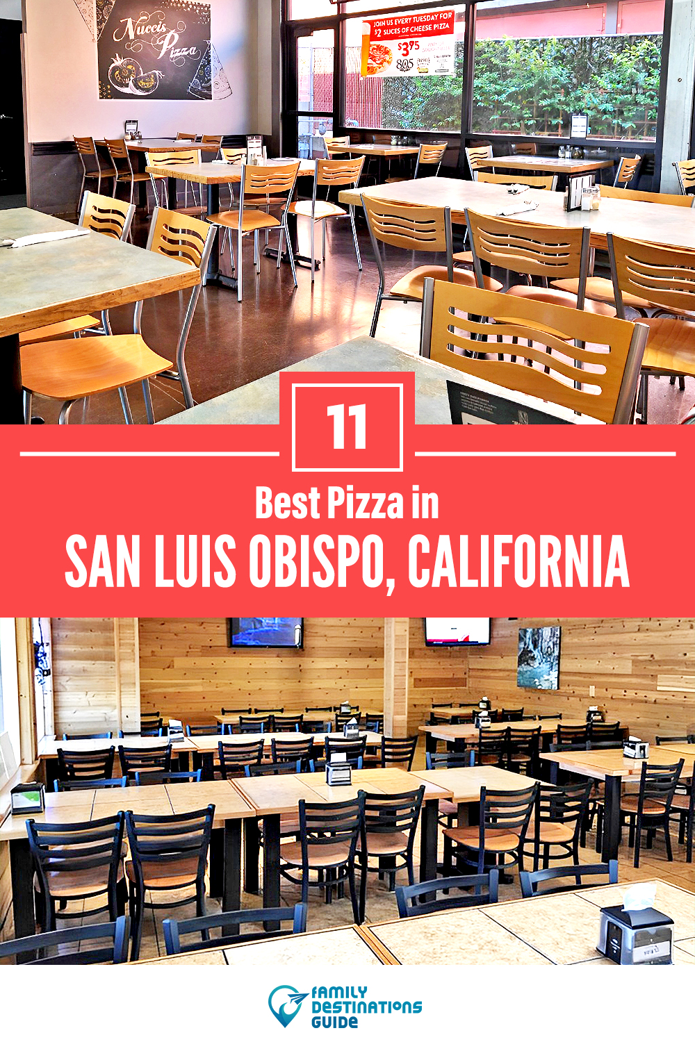 Best Pizza in San Luis Obispo, CA: 11 Top Pizzerias!
