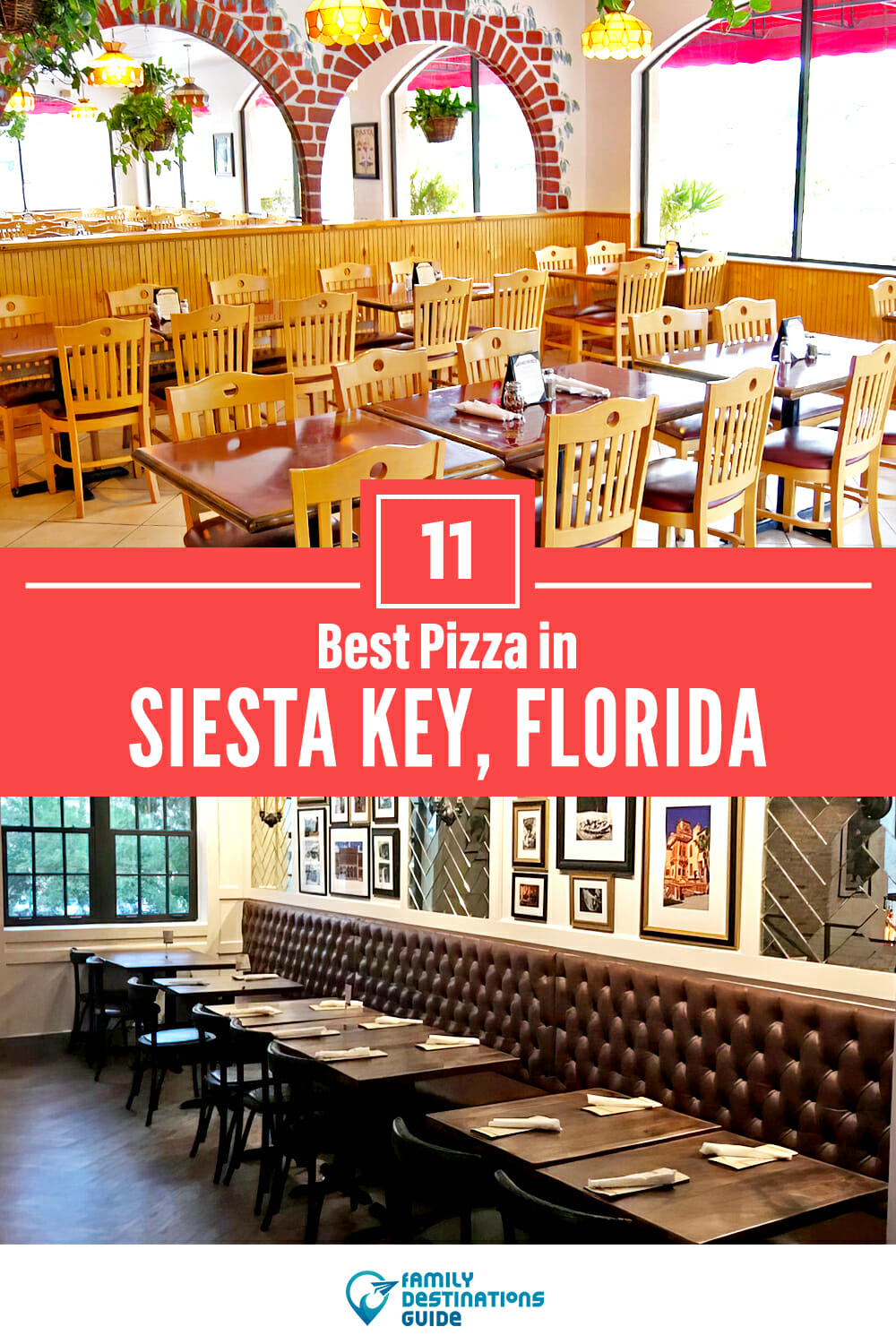 Best Pizza in Siesta Key, FL: 11 Top Pizzerias!
