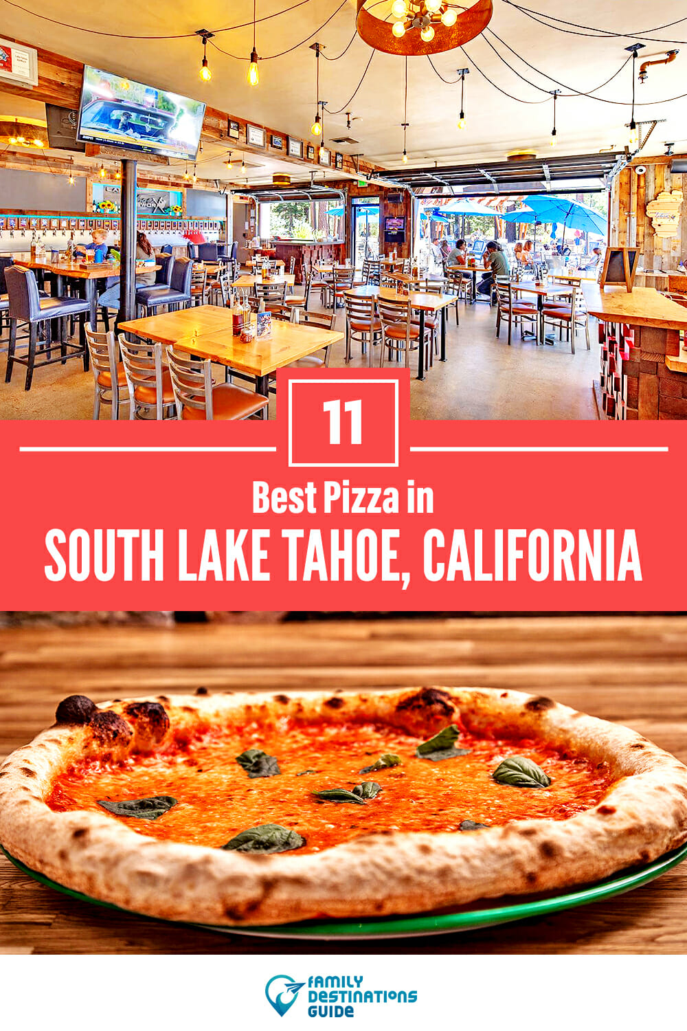 Best Pizza in South Lake Tahoe, CA: 11 Top Pizzerias!
