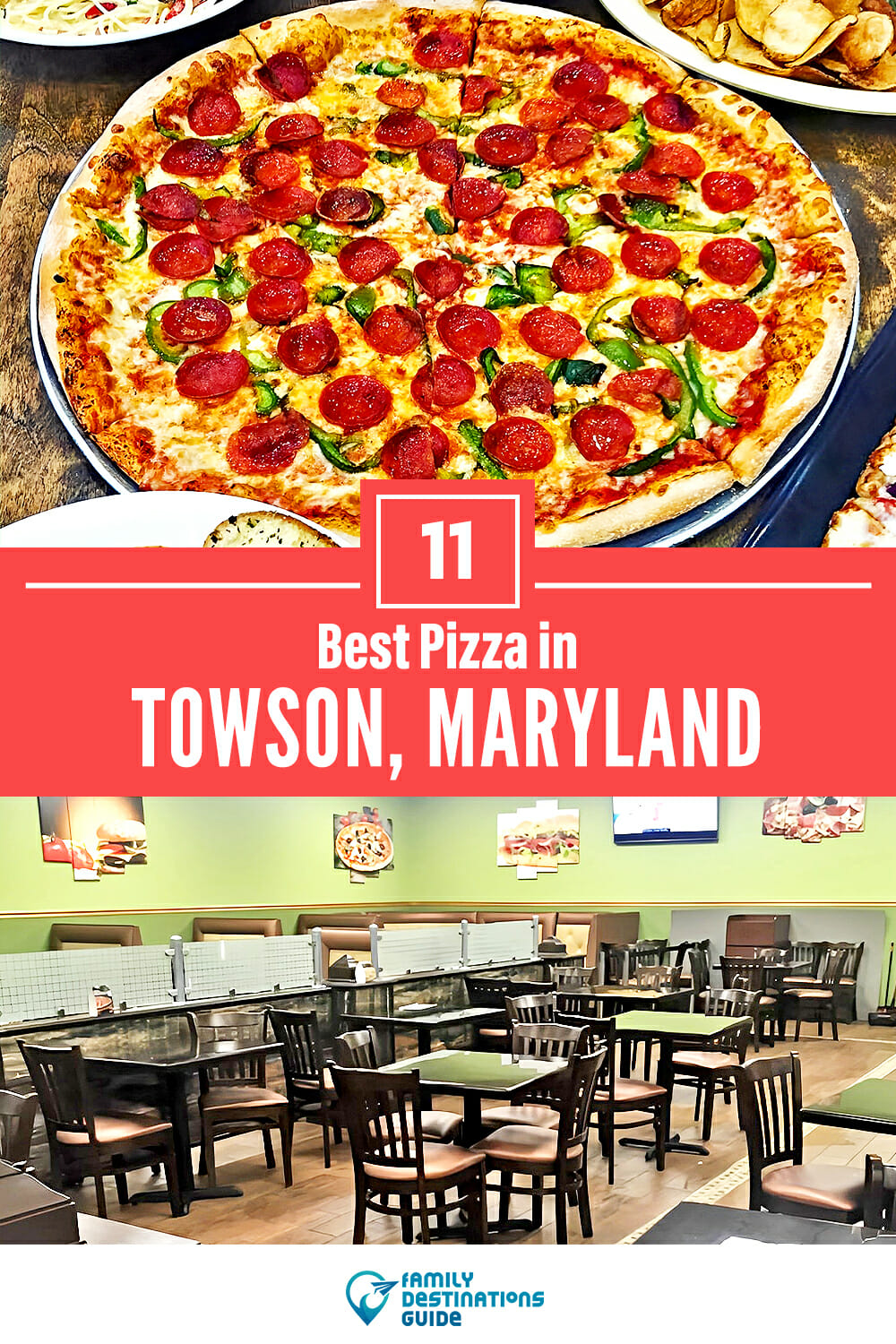 Best Pizza in Towson, MD: 11 Top Pizzerias!