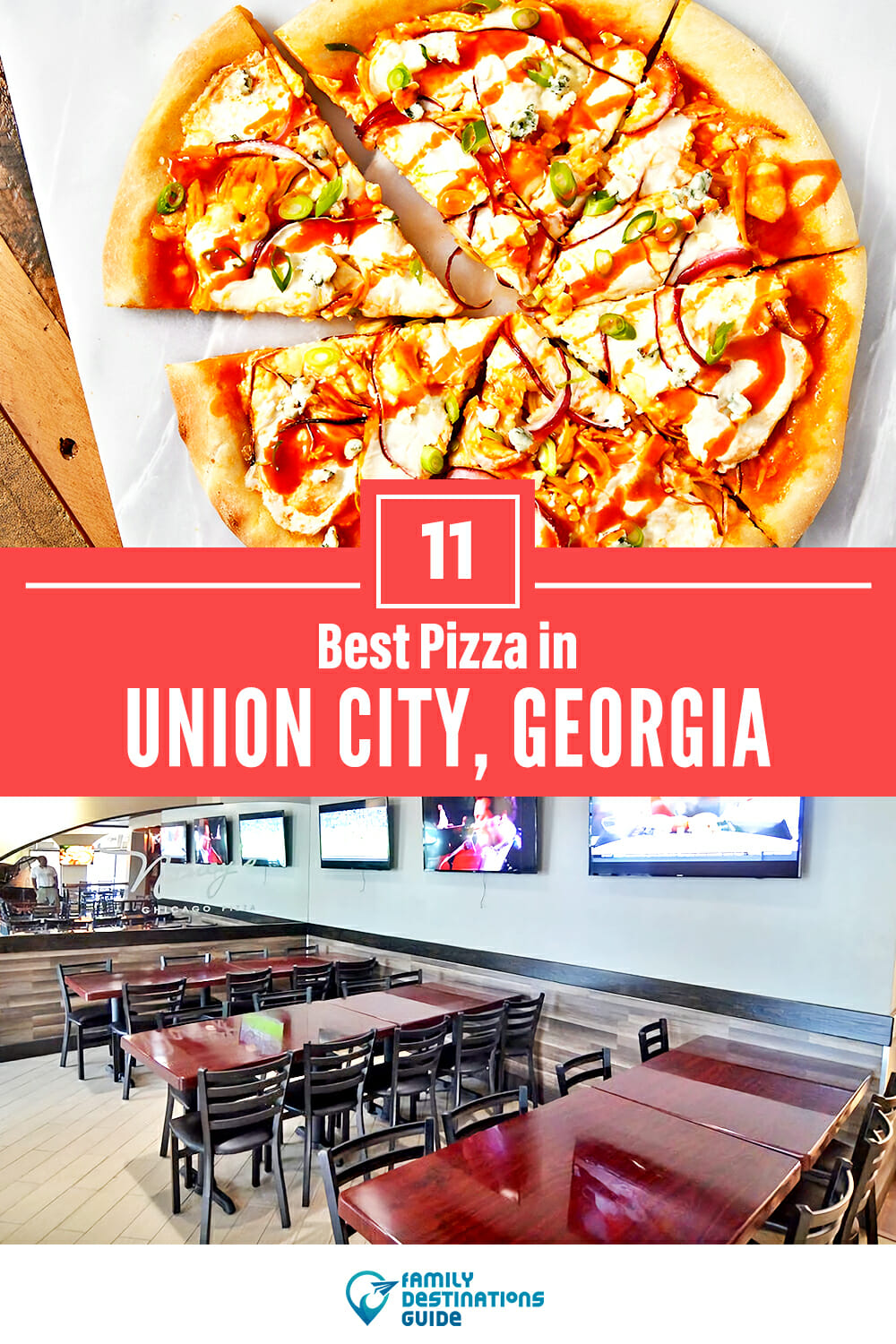 Best Pizza in Union City, GA: 11 Top Pizzerias!