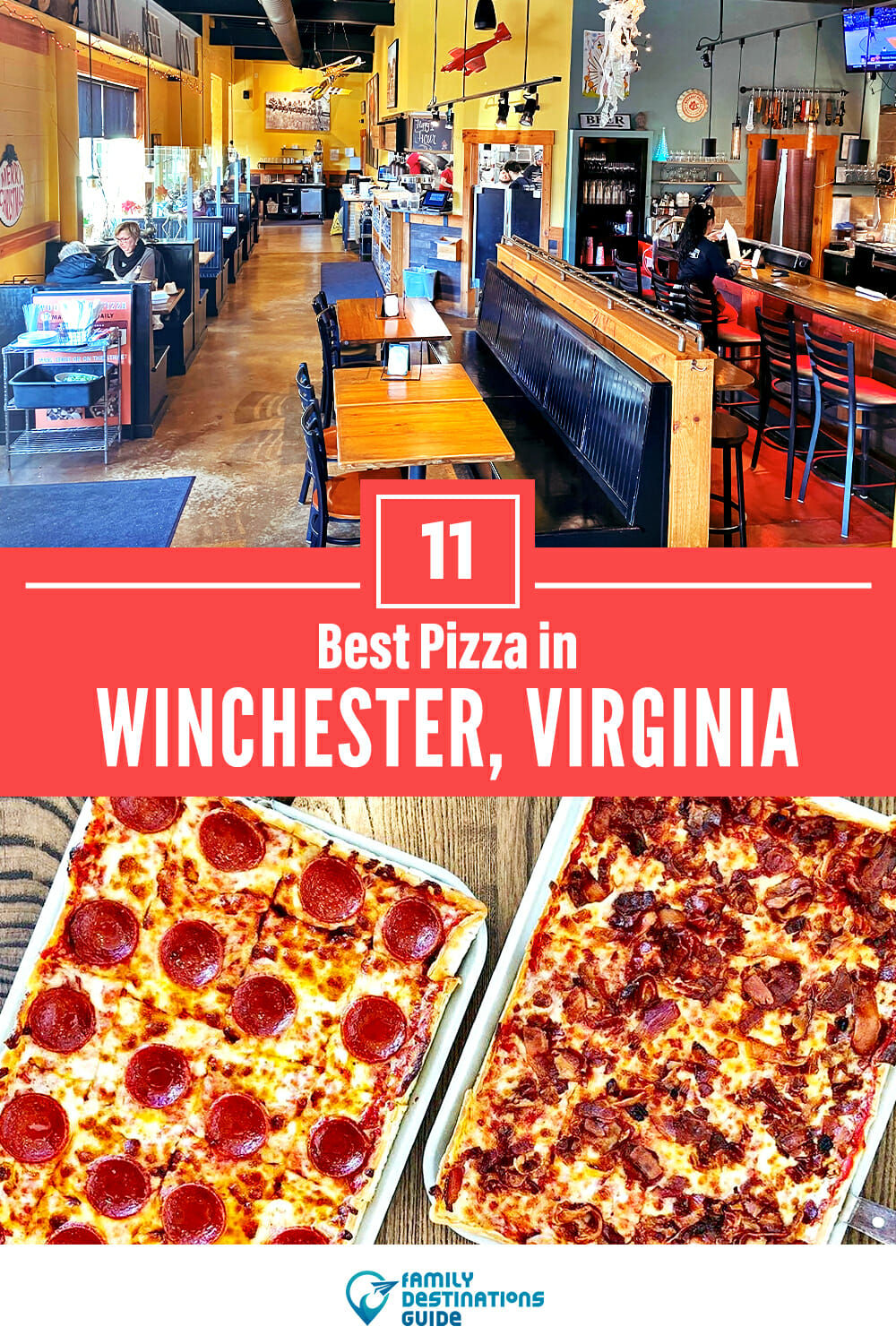 Best Pizza in Winchester, VA: 11 Top Pizzerias!
