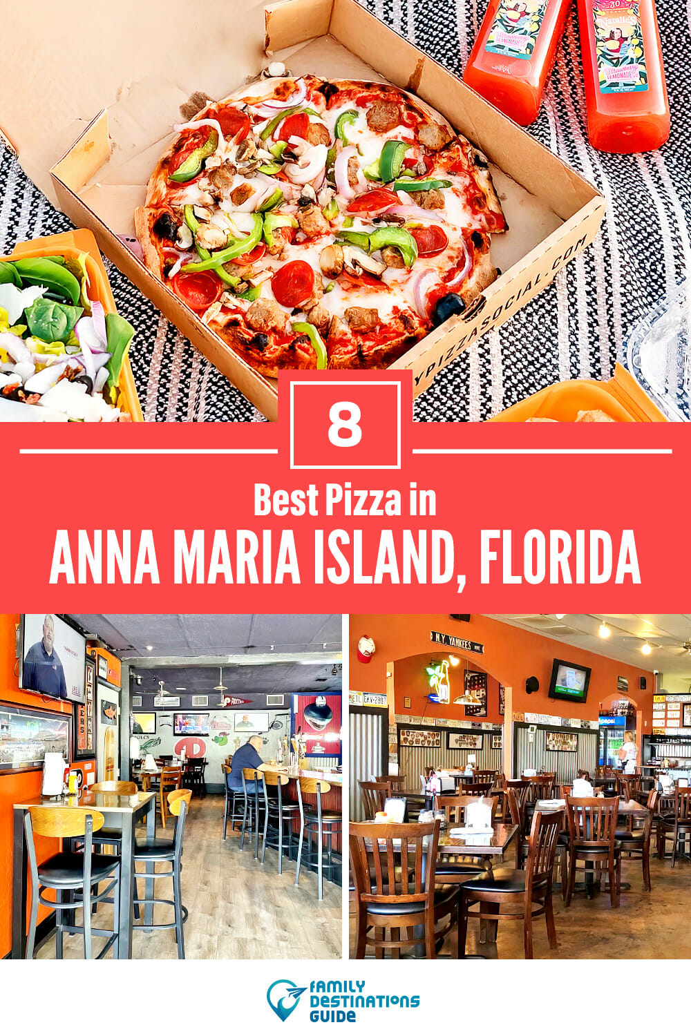 Best Pizza in Anna Maria Island, FL: 8 Top Pizzerias!