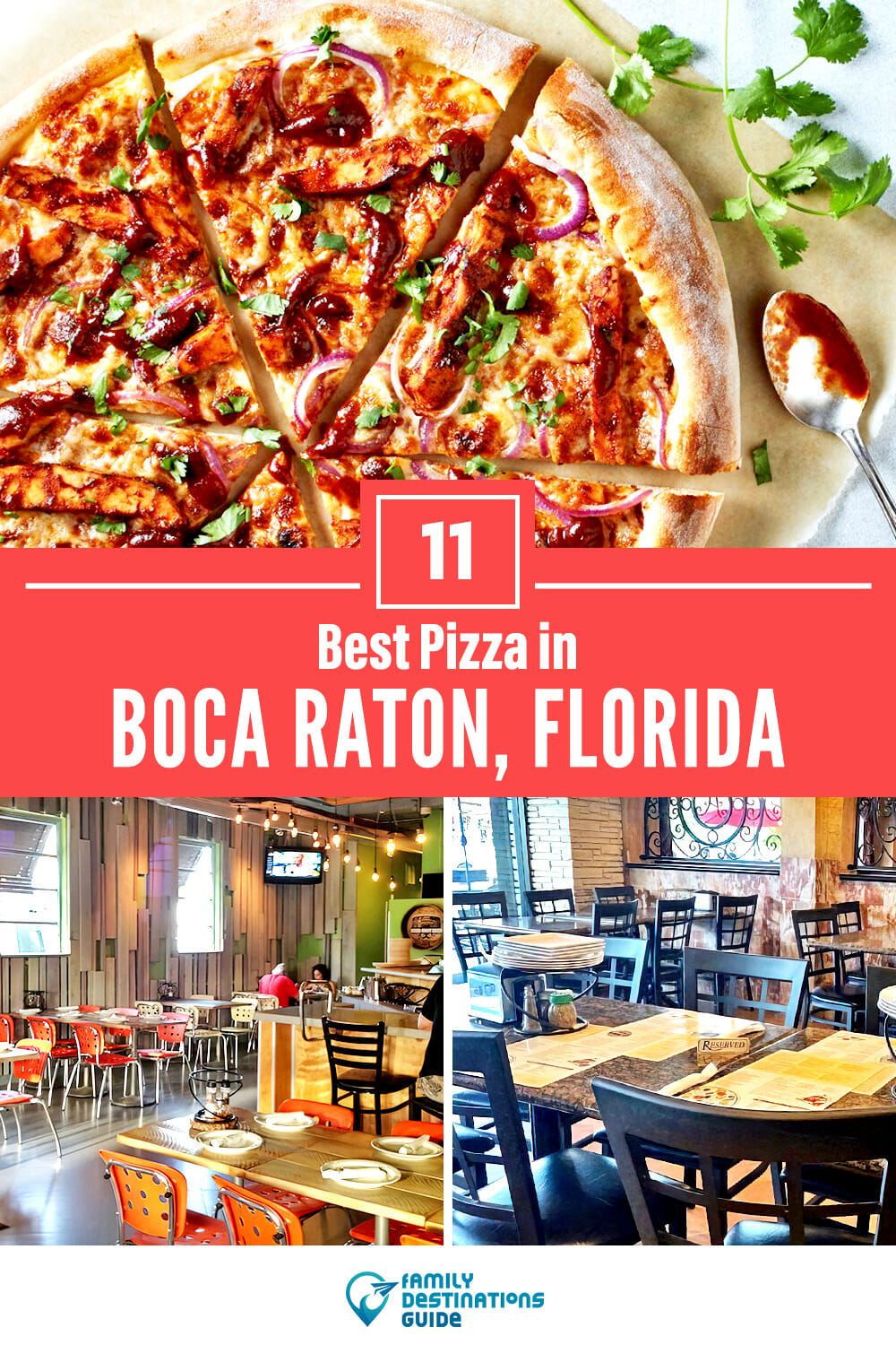 Best Pizza in Boca Raton, FL: 11 Top Pizzerias!
