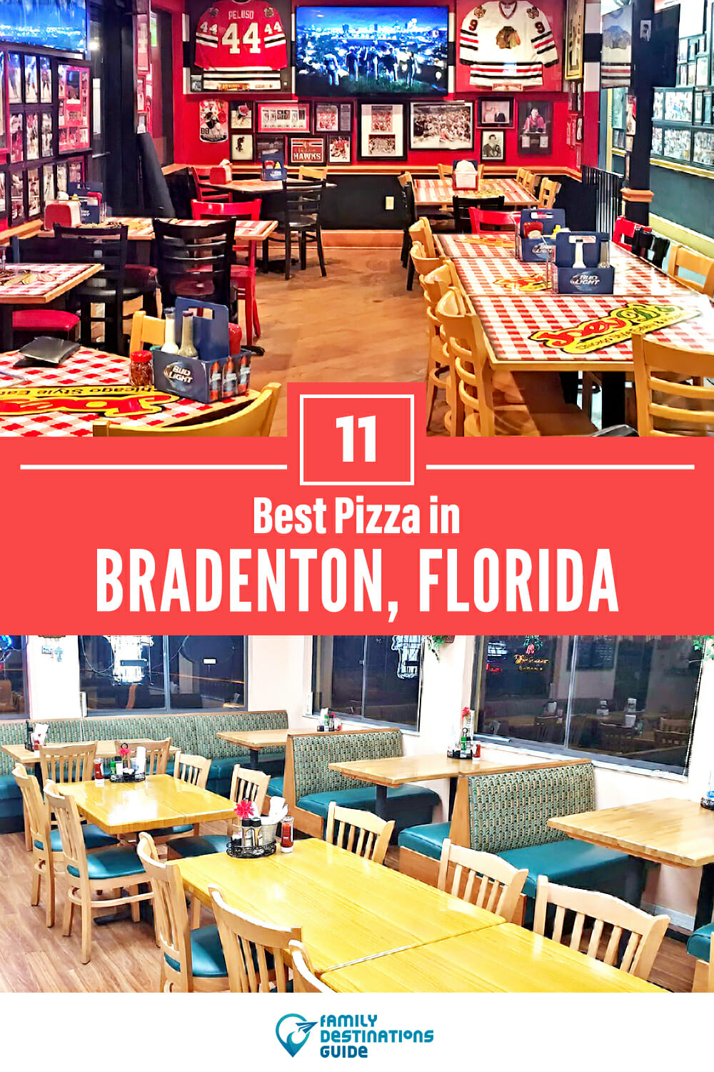 Best Pizza in Bradenton, FL: 11 Top Pizzerias!
