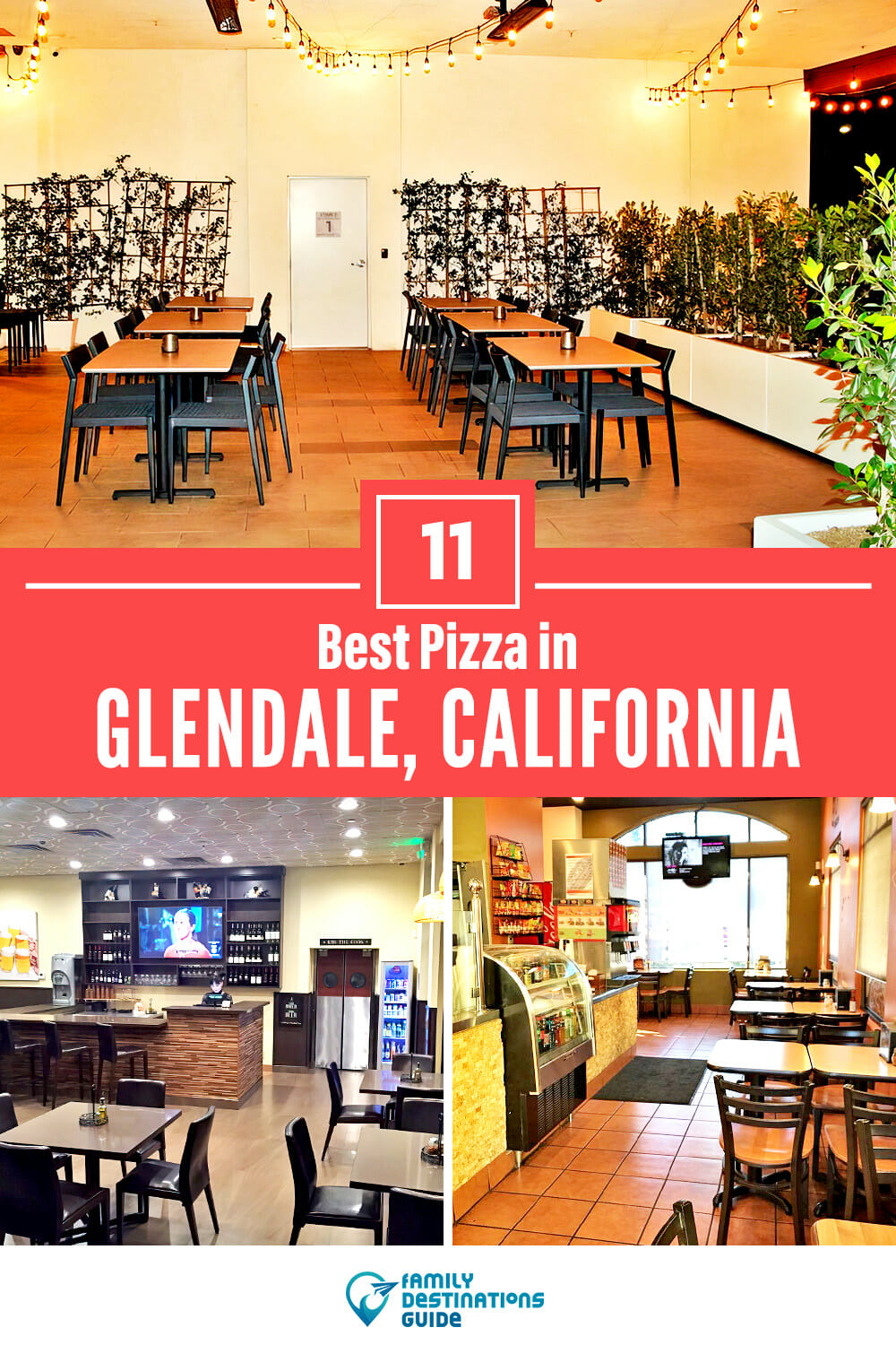 Best Pizza in Glendale, CA: 11 Top Pizzerias!