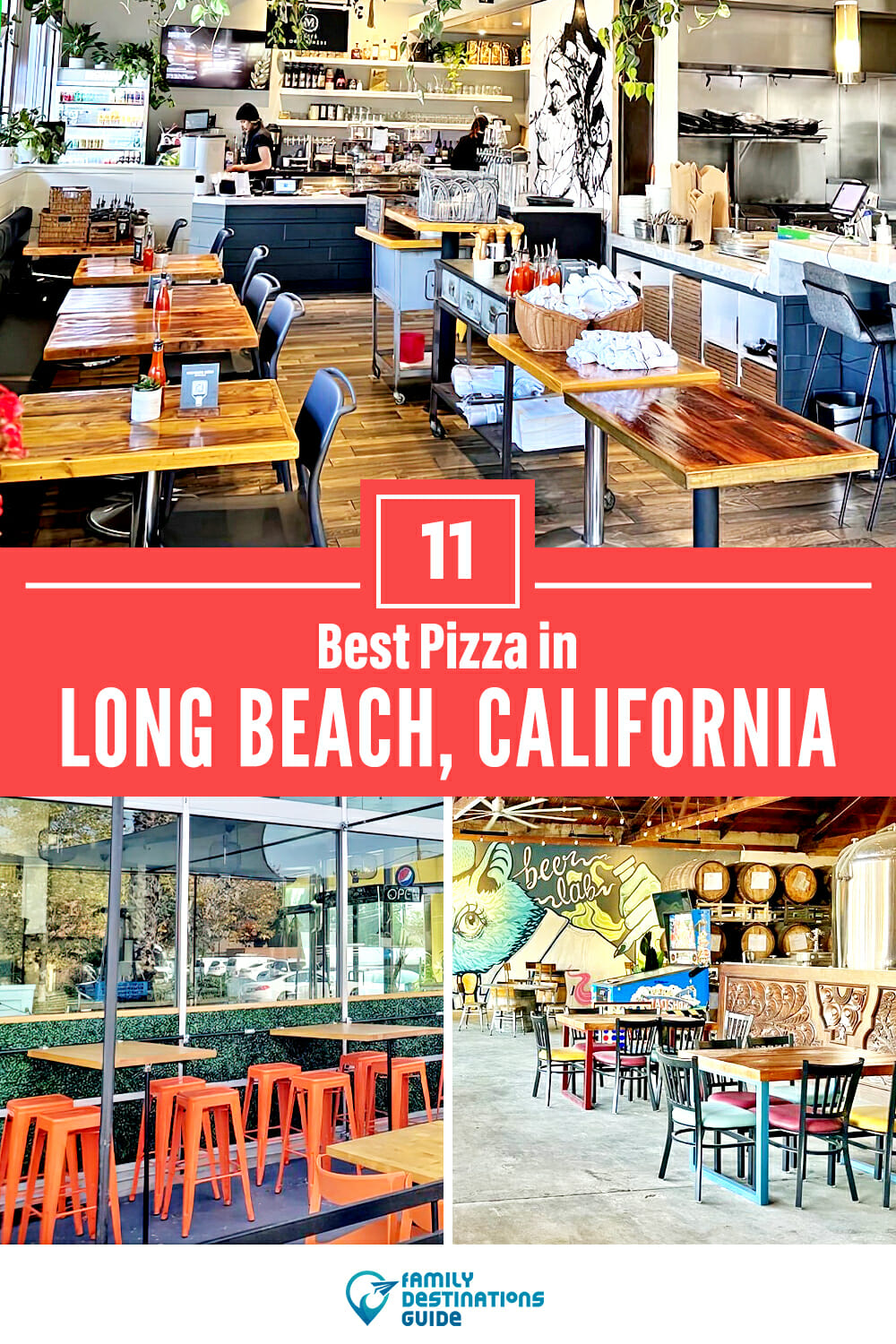 Best Pizza in Long Beach, CA: 11 Top Pizzerias!