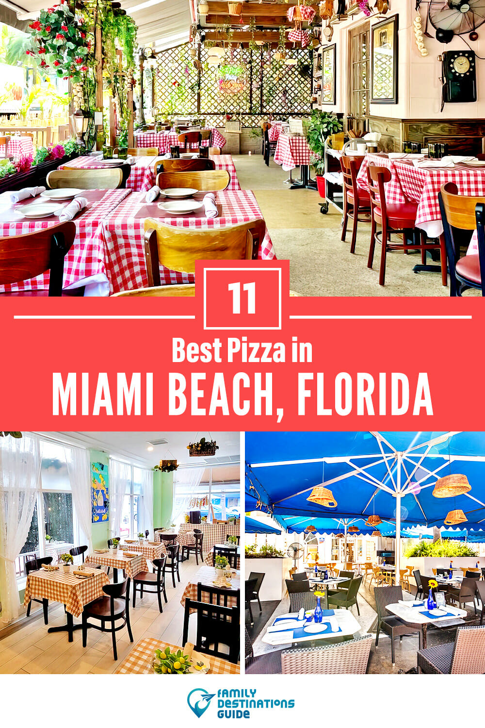 Best Pizza in Miami Beach, FL: 11 Top Pizzerias!