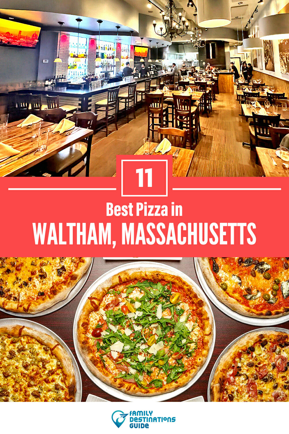 Best Pizza in Waltham, MA: 11 Top Pizzerias!