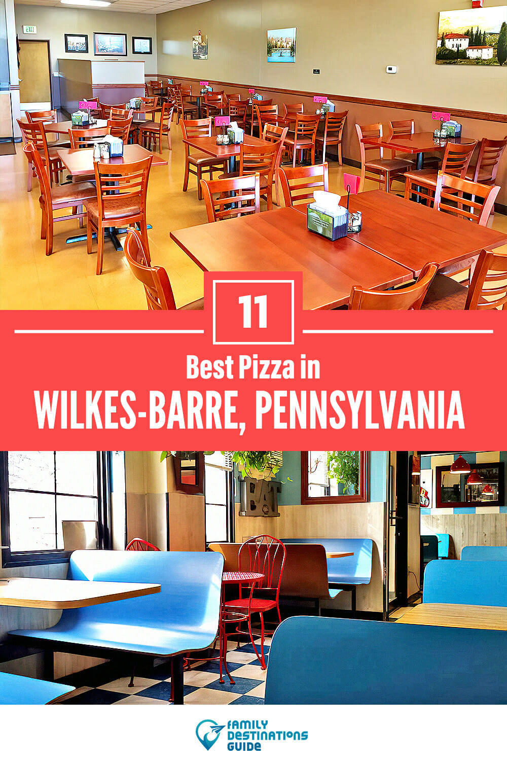 Best Pizza in Wilkes-Barre, PA: 11 Top Pizzerias!