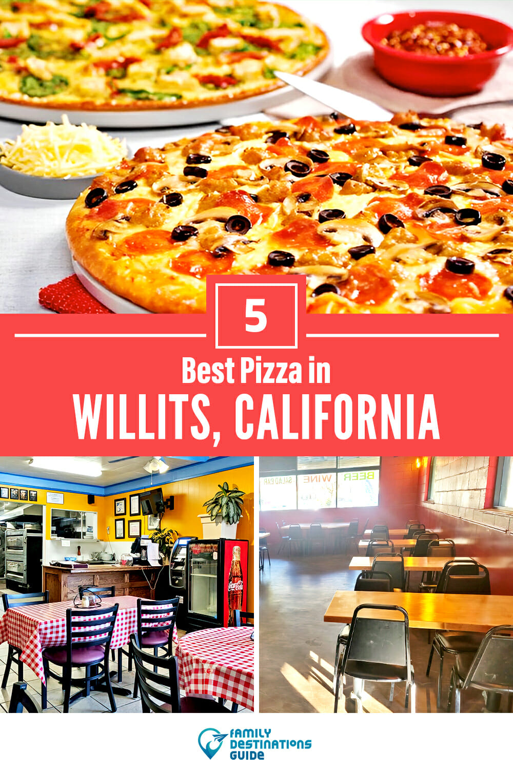 Best Pizza in Willits, CA: 5 Top Pizzerias!