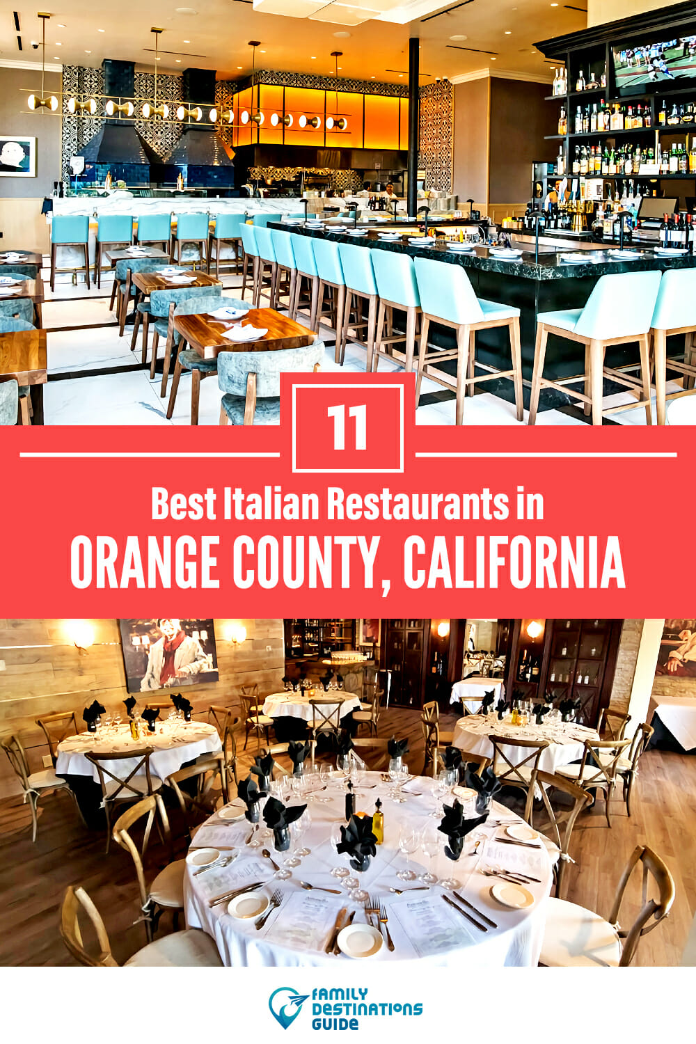 11 Best Italian Restaurants in Orange County, CA