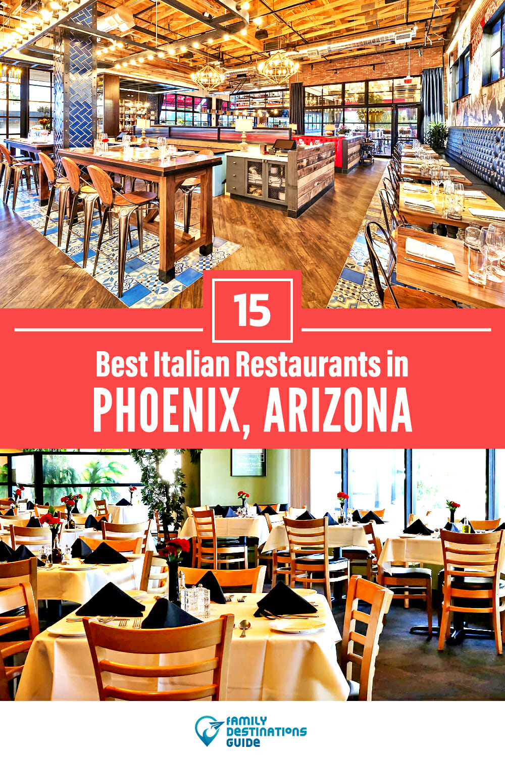 15 Best Italian Restaurants in Phoenix, AZ