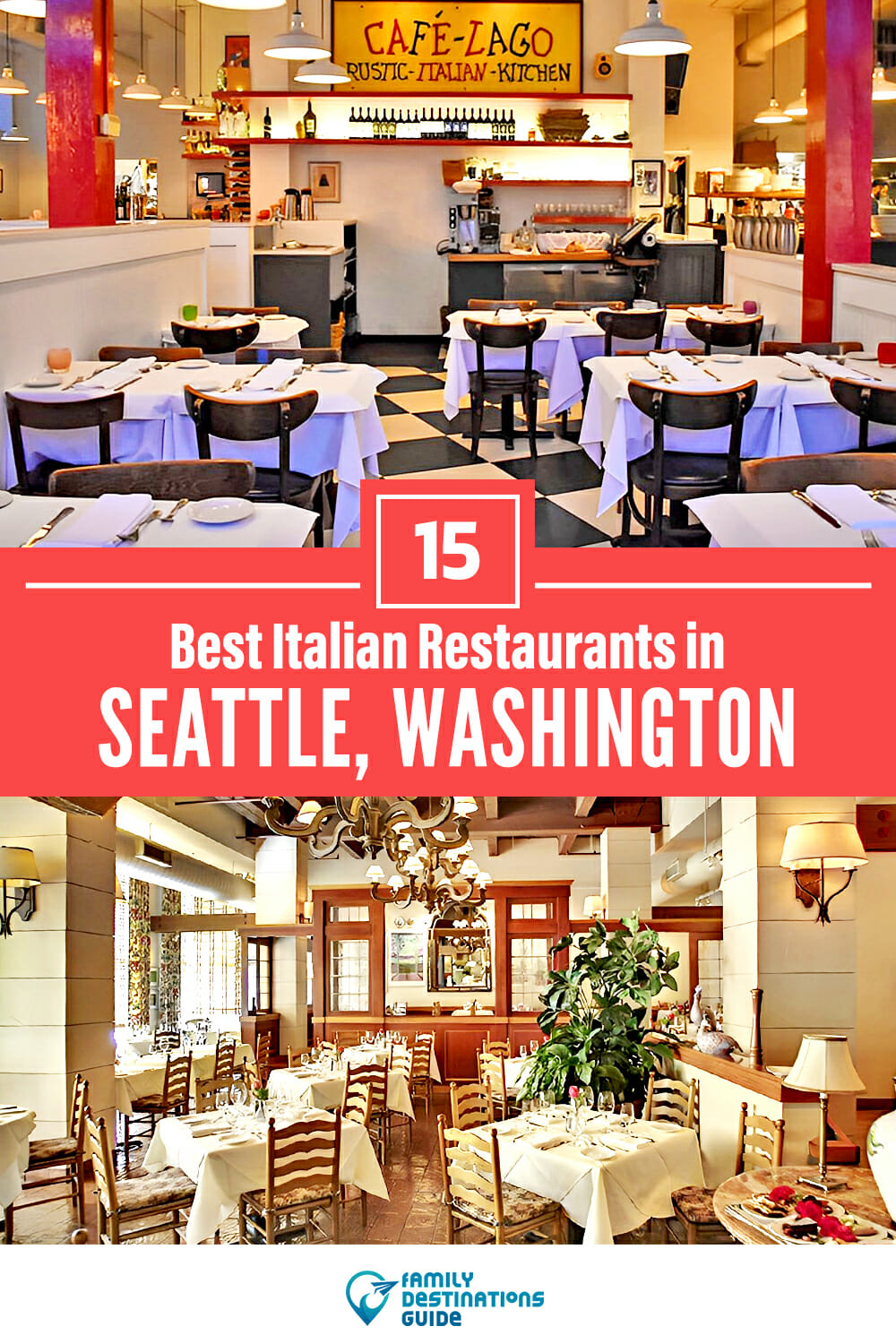 15 Best Italian Restaurants in Seattle, WA