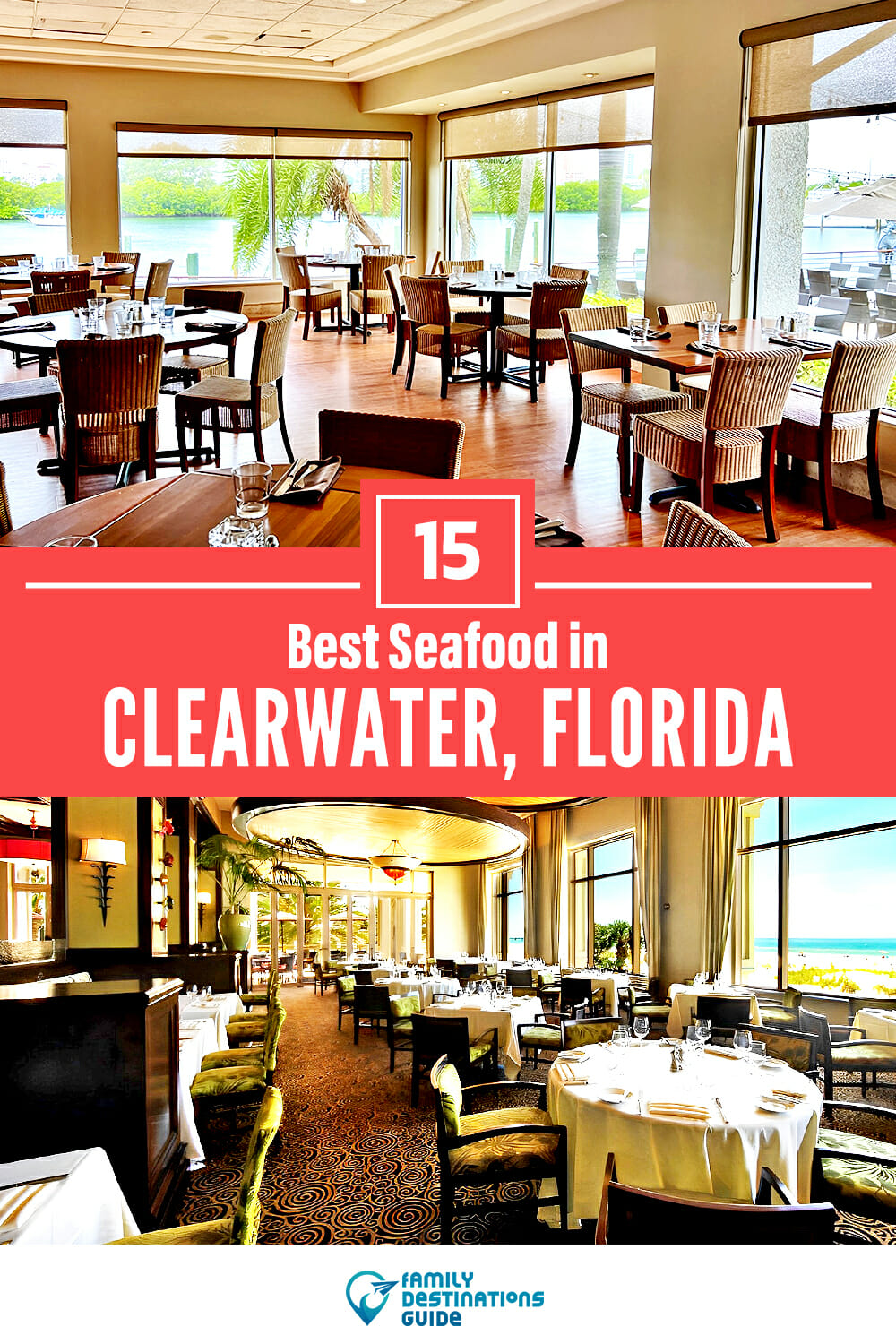 Best Seafood in Clearwater, FL: 15 Top Places!