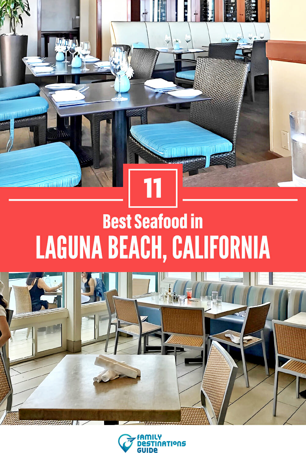 Best Seafood in Laguna Beach, CA: 11 Top Places!