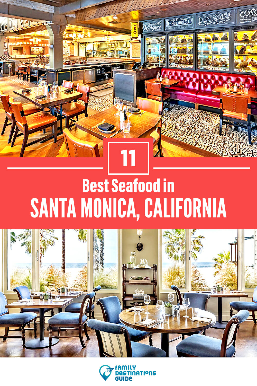 Best Seafood in Santa Monica, CA: 11 Top Places!
