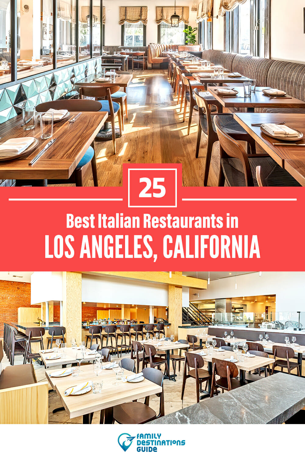 25 Best Italian Restaurants in Los Angeles, CA