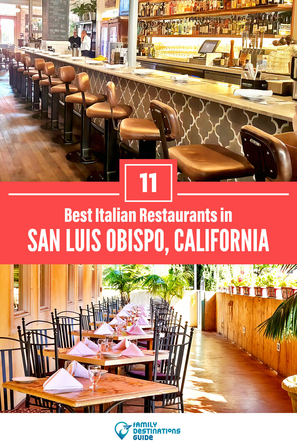 11 Best Italian Restaurants in San Luis Obispo, CA