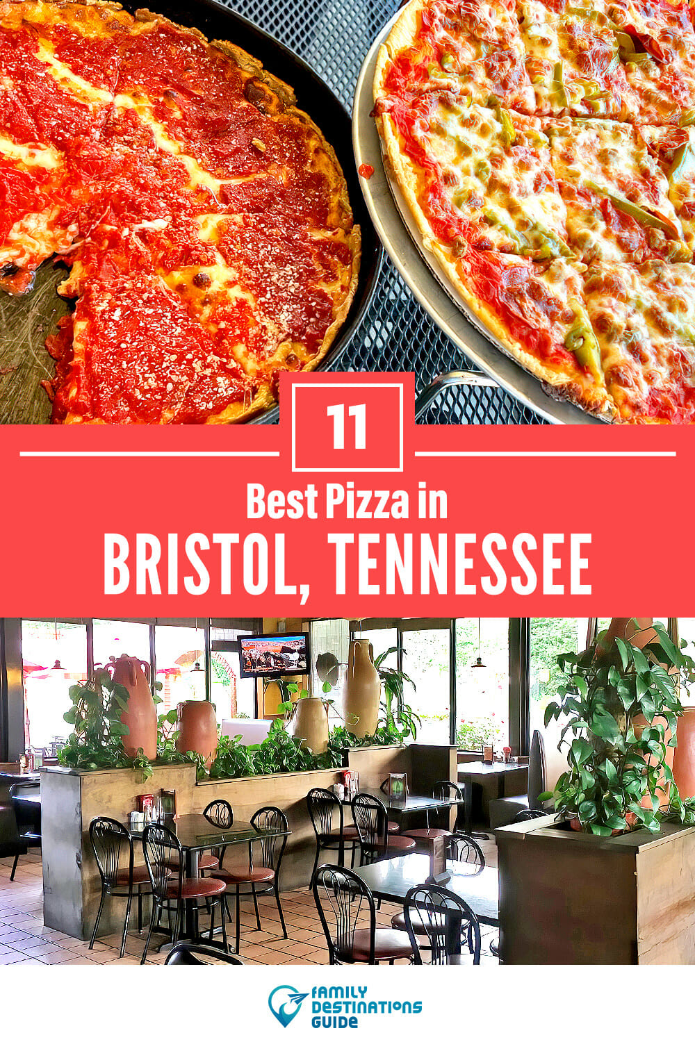 Best Pizza in Bristol, TN: 11 Top Pizzerias!