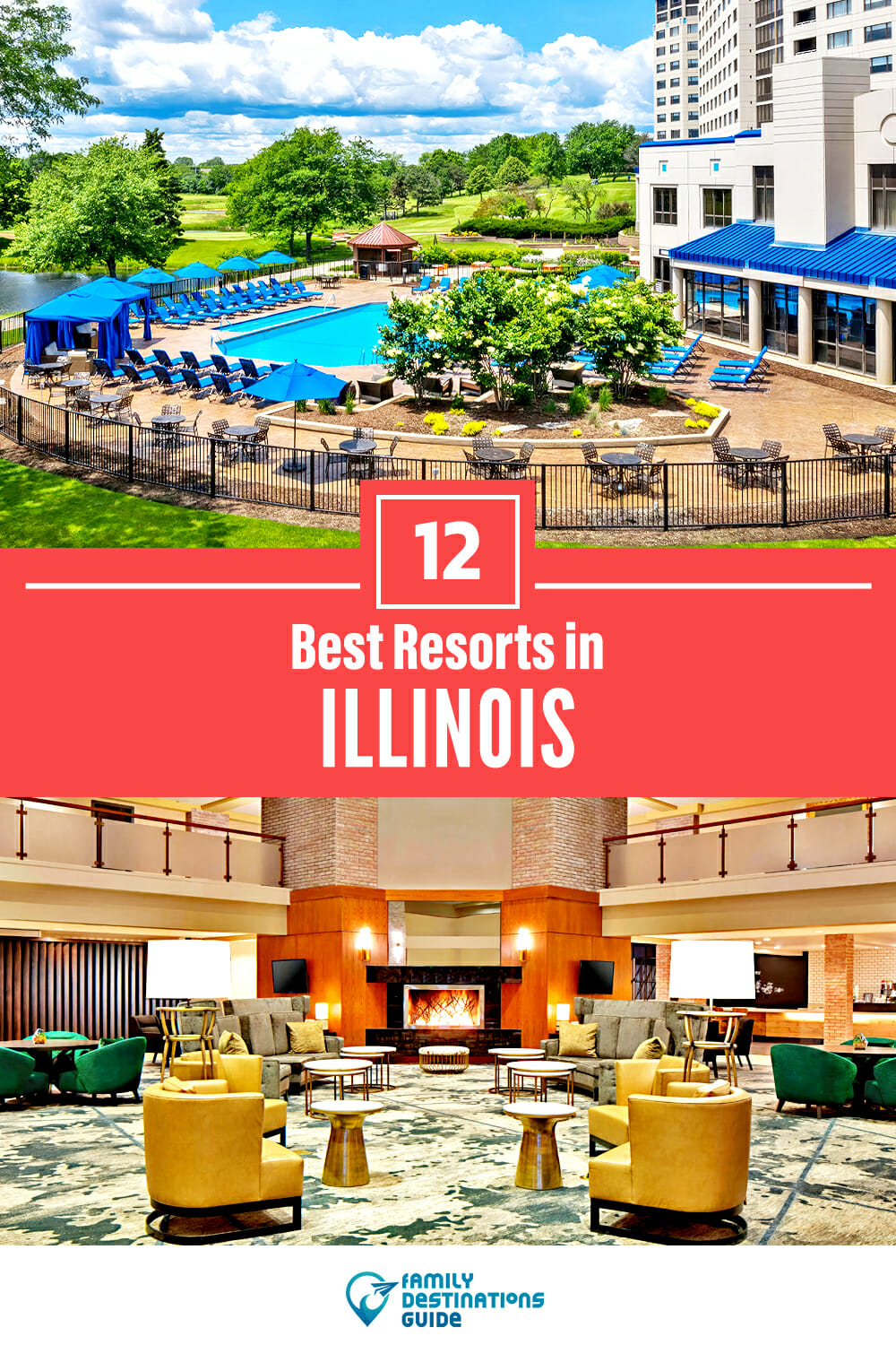 12 Best Resorts in Illinois — Top Places to Stay!