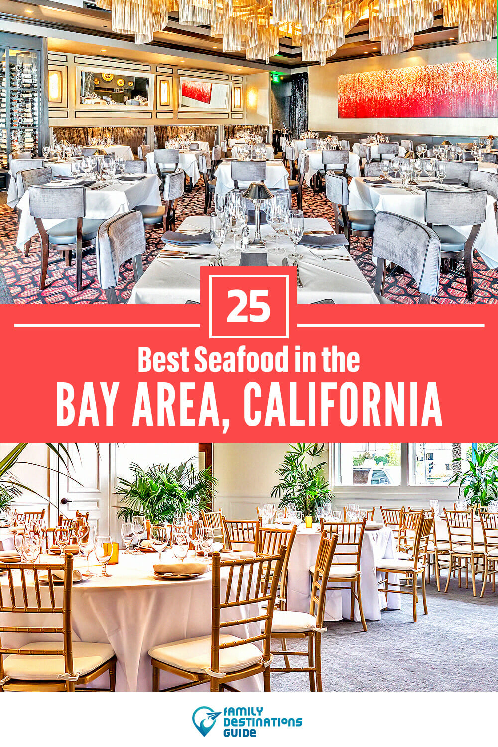 Best Seafood in The Bay Area, CA: 25 Top Places!
