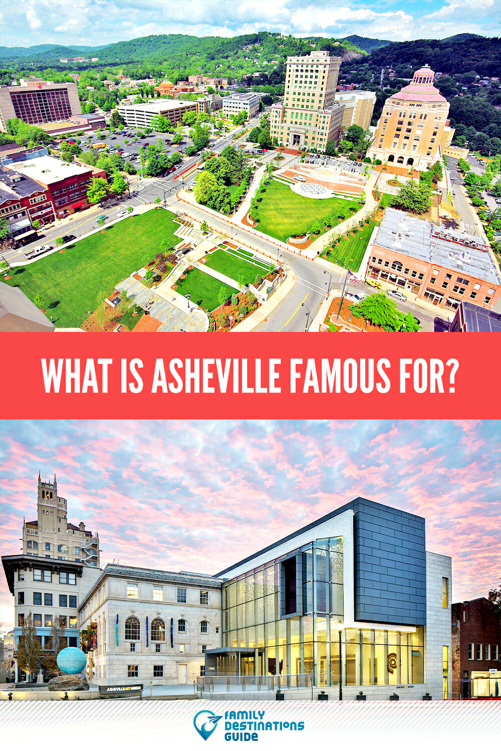 What is Asheville Famous For? Top Attractions to Explore