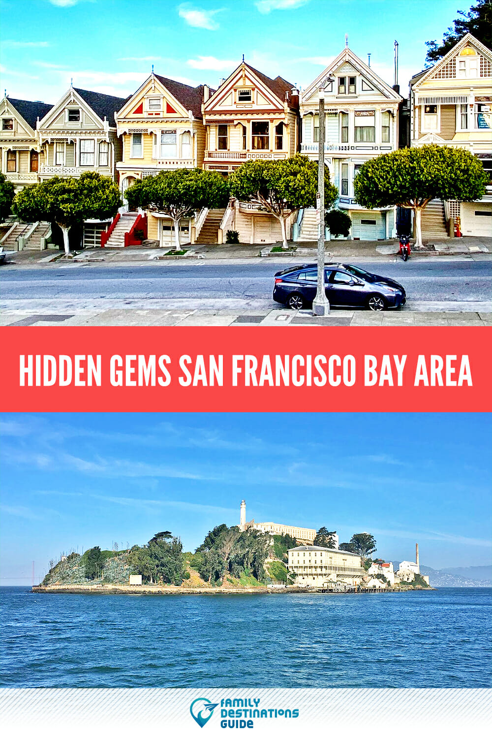 Hidden Gems: San Francisco Bay Area Guide To Family-Friendly Spots