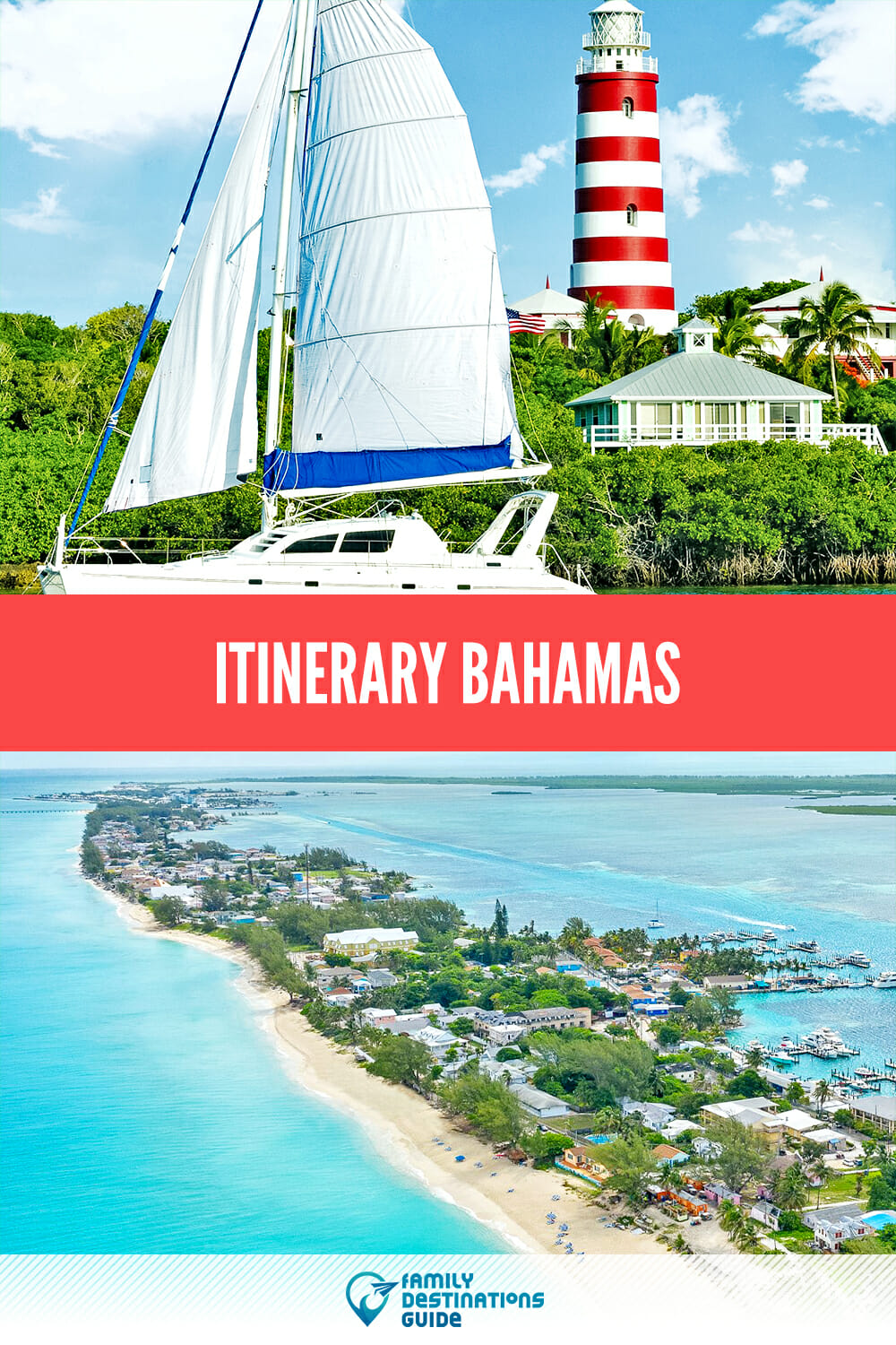 Itinerary: Bahamas Travel Guide for a Memorable Trip