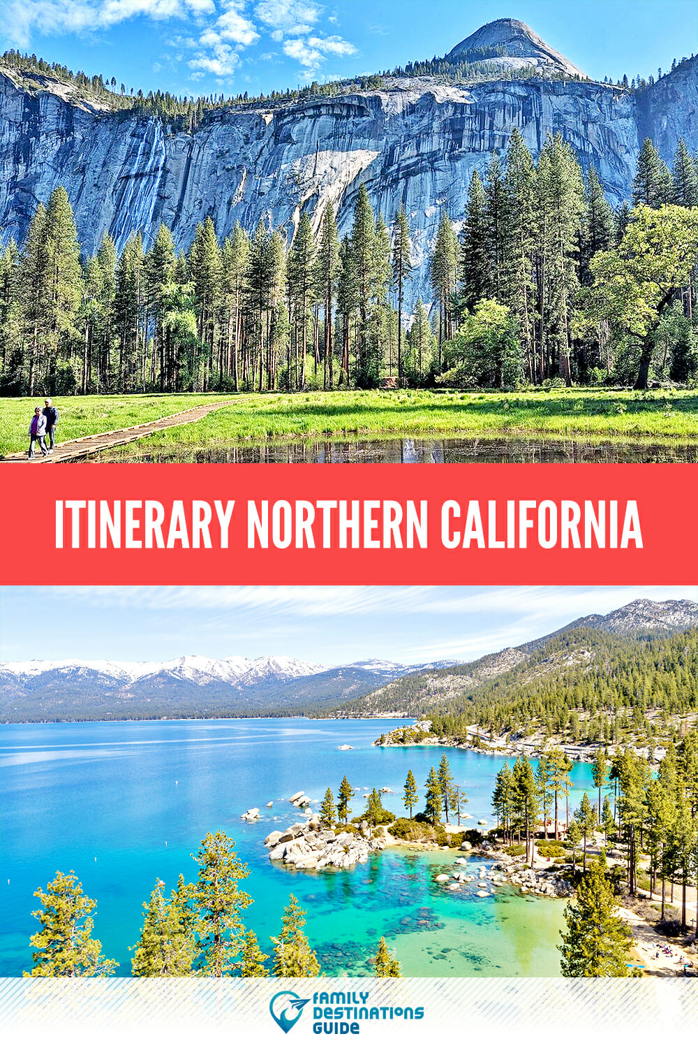 Itinerary: Northern California Guide to Exploring the Best of the Region