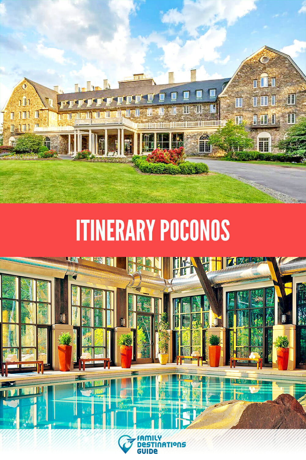 Itinerary: Poconos Getaway Guide
