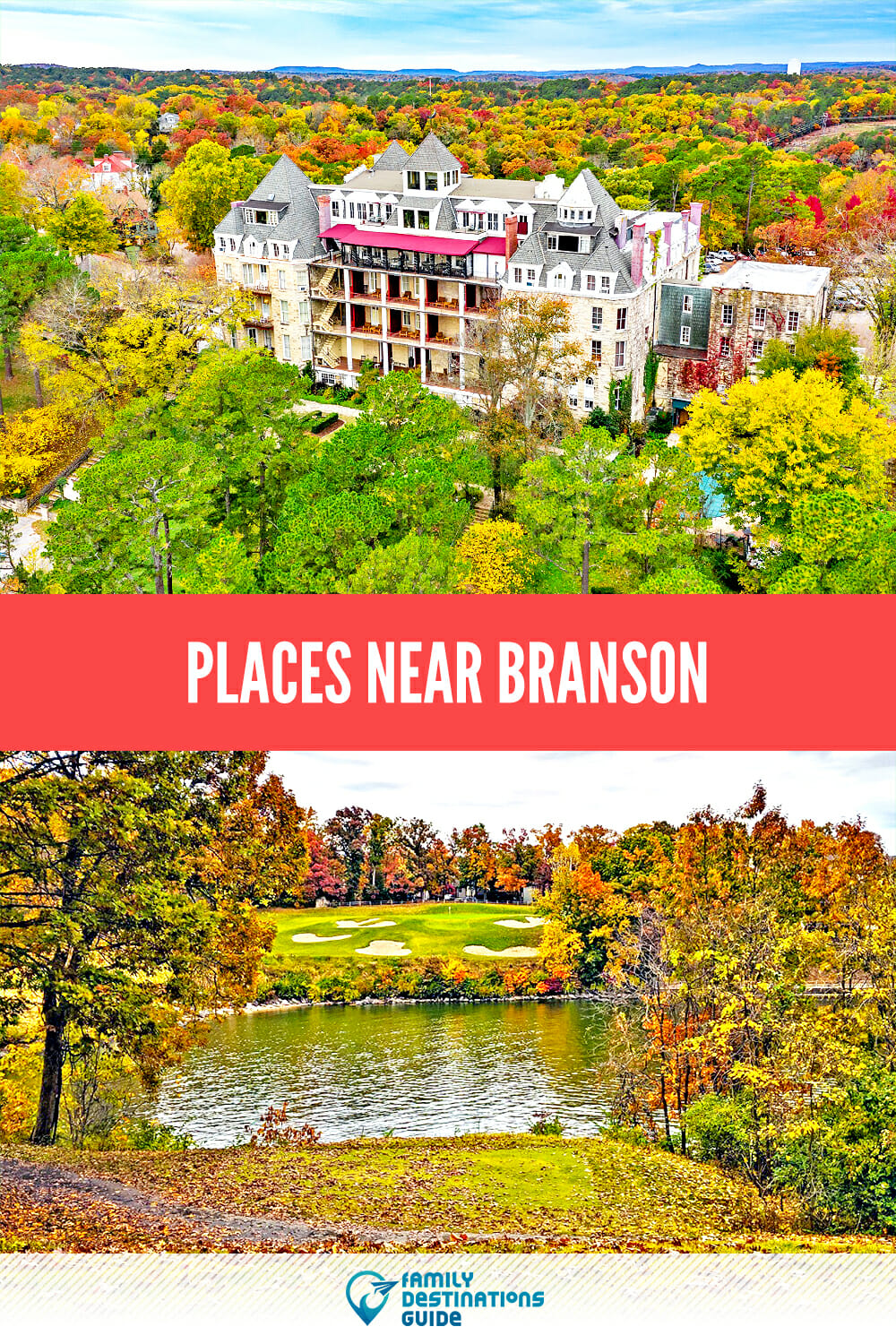 Places Near Branson: Discovering Hidden Gems Nearby