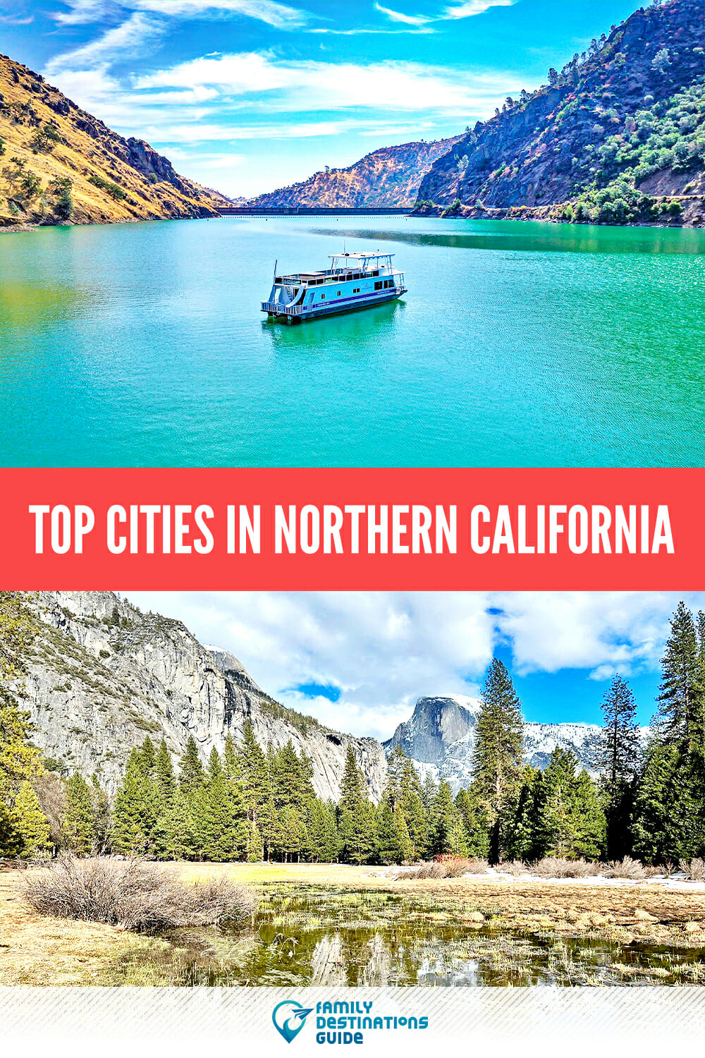 Top Cities In Northern California: Explore the Best Destinations!