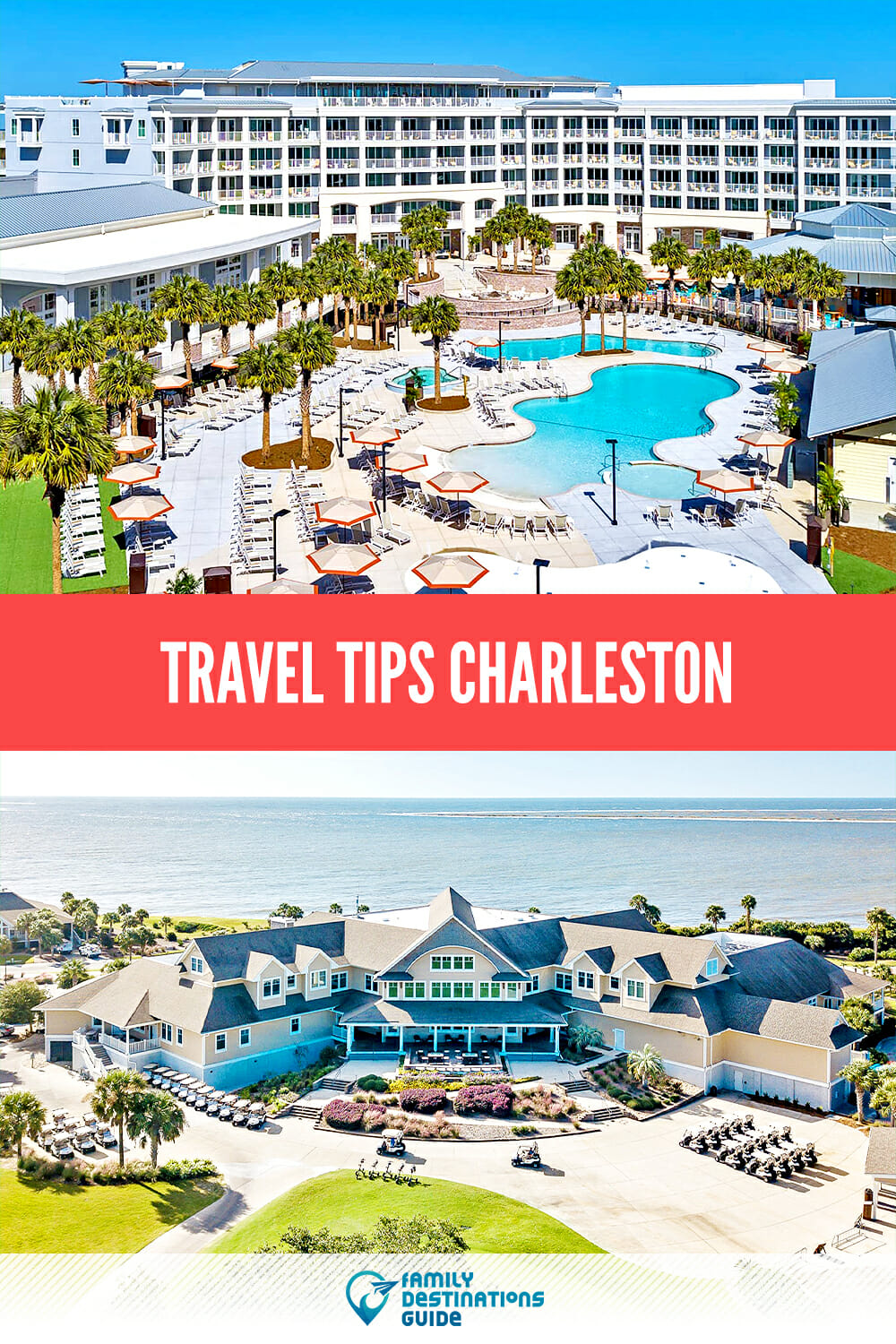 Travel Tips: Charleston Advice To Make The Most Of Your Visit