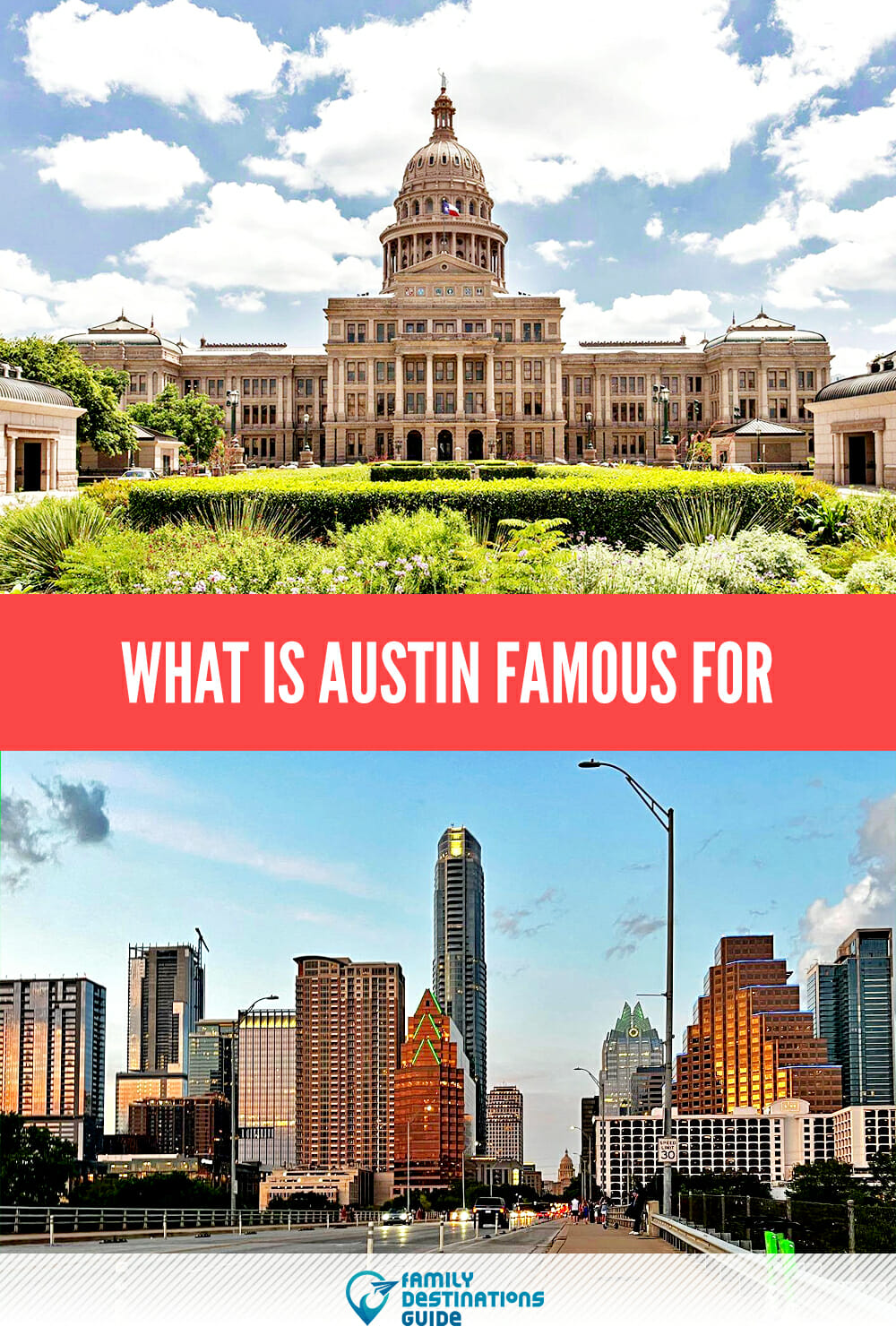 What is Austin Famous For? A Quick Guide to the City\'s Highlights