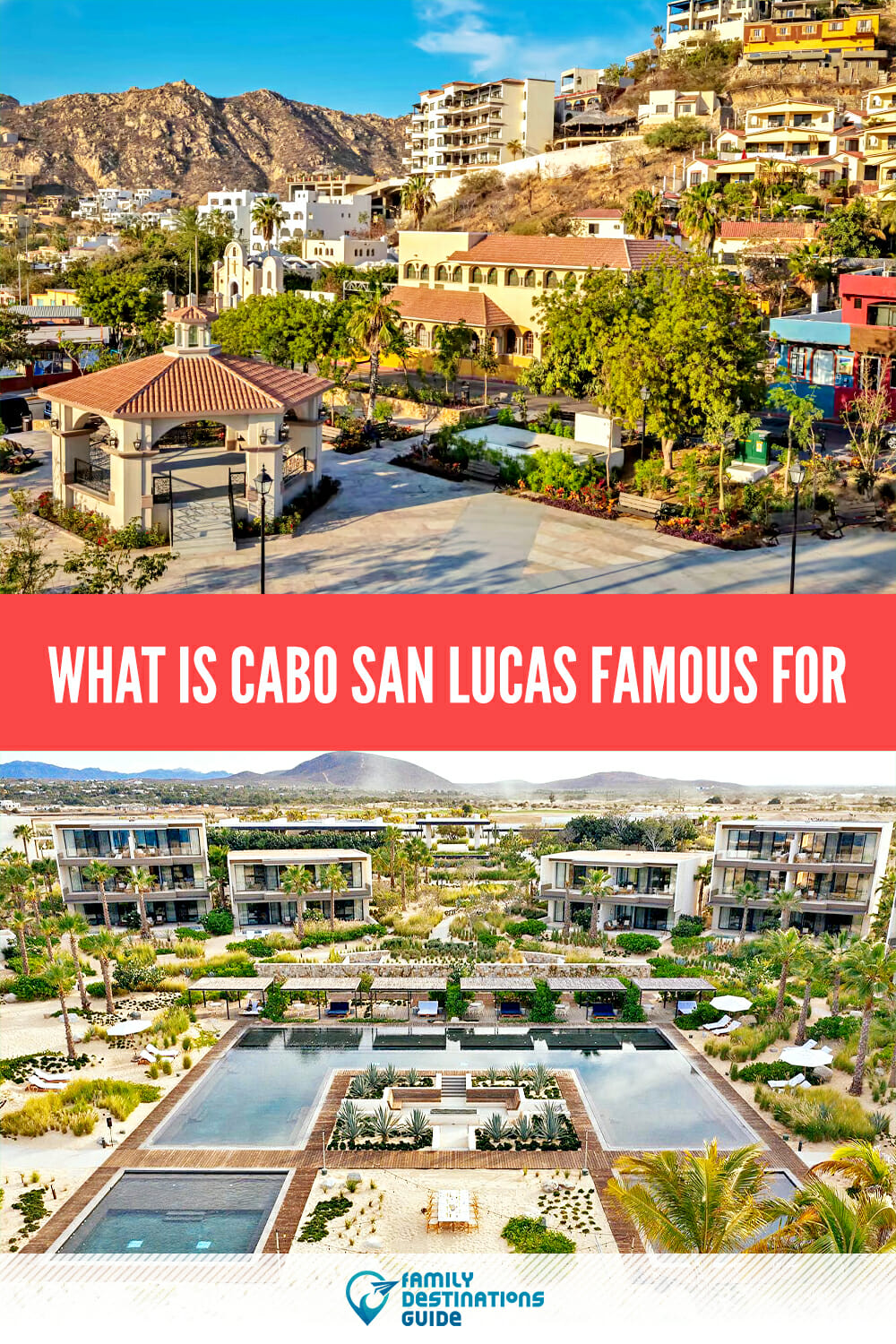 What is Cabo San Lucas Famous For? Discover the Top Attractions and Activities!